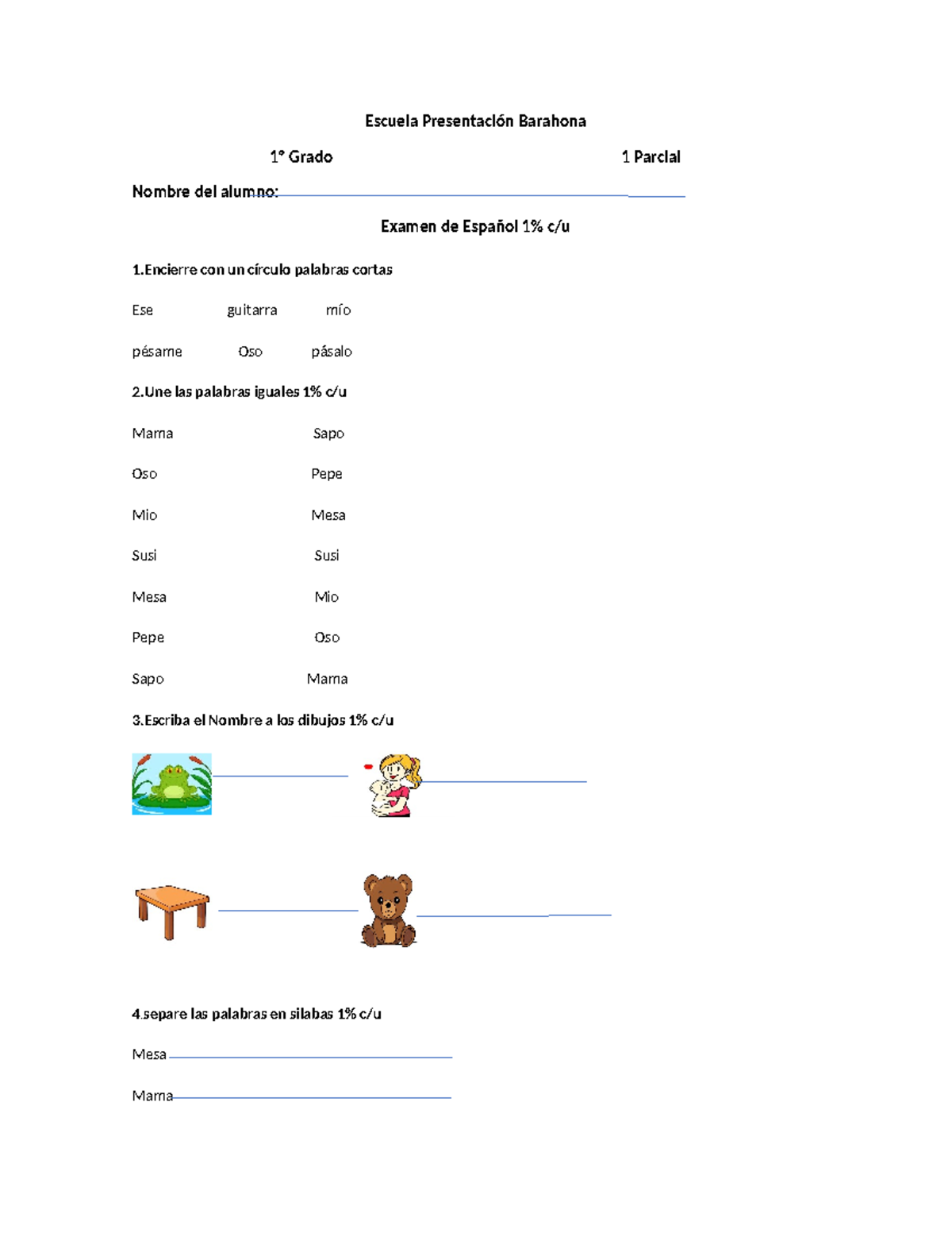 Examen primer grado - Resumen Español - Escuela Presentación Barahona ...