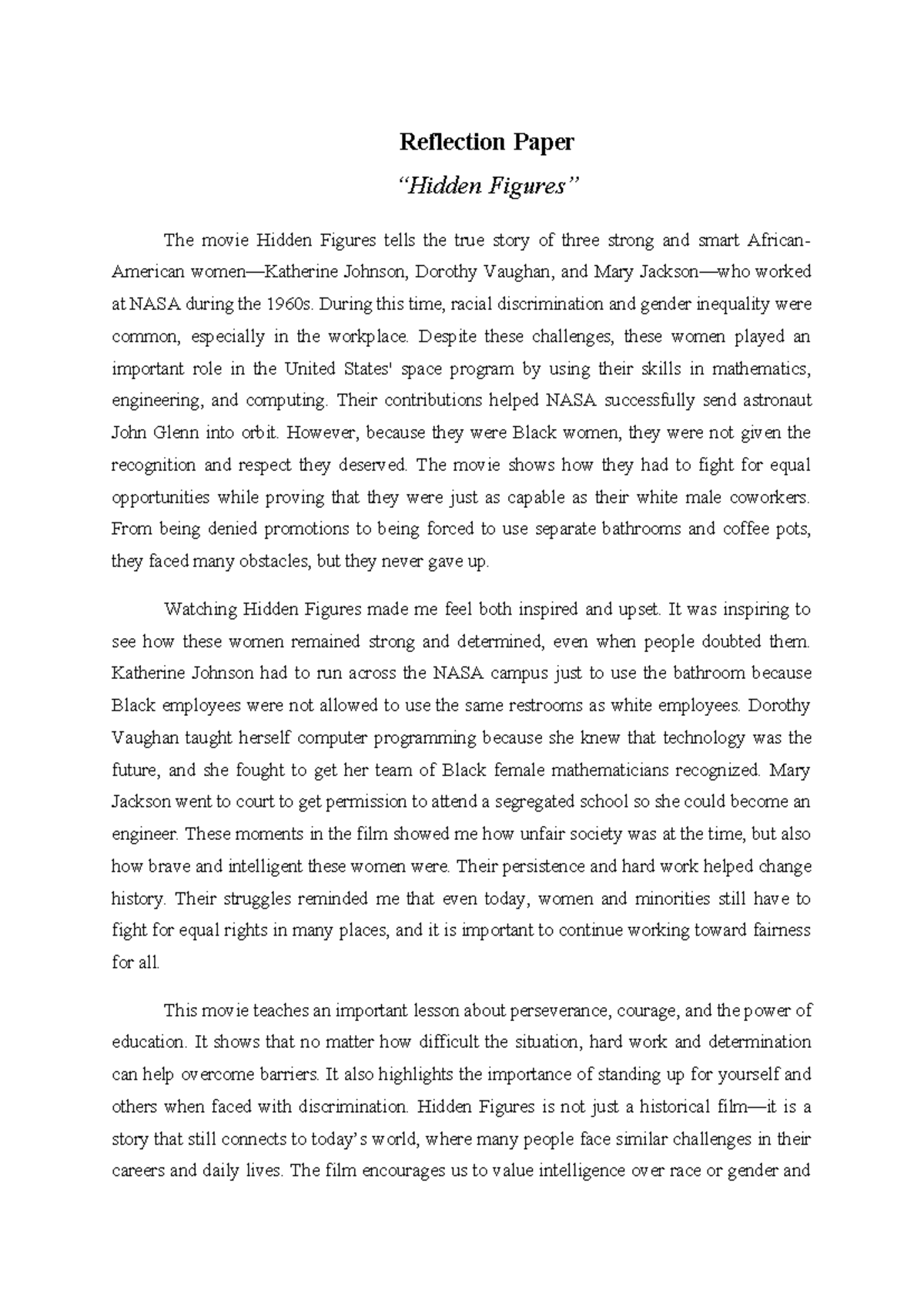 Reflection movie - Reflection Paper “Hidden Figures” The movie Hidden ...