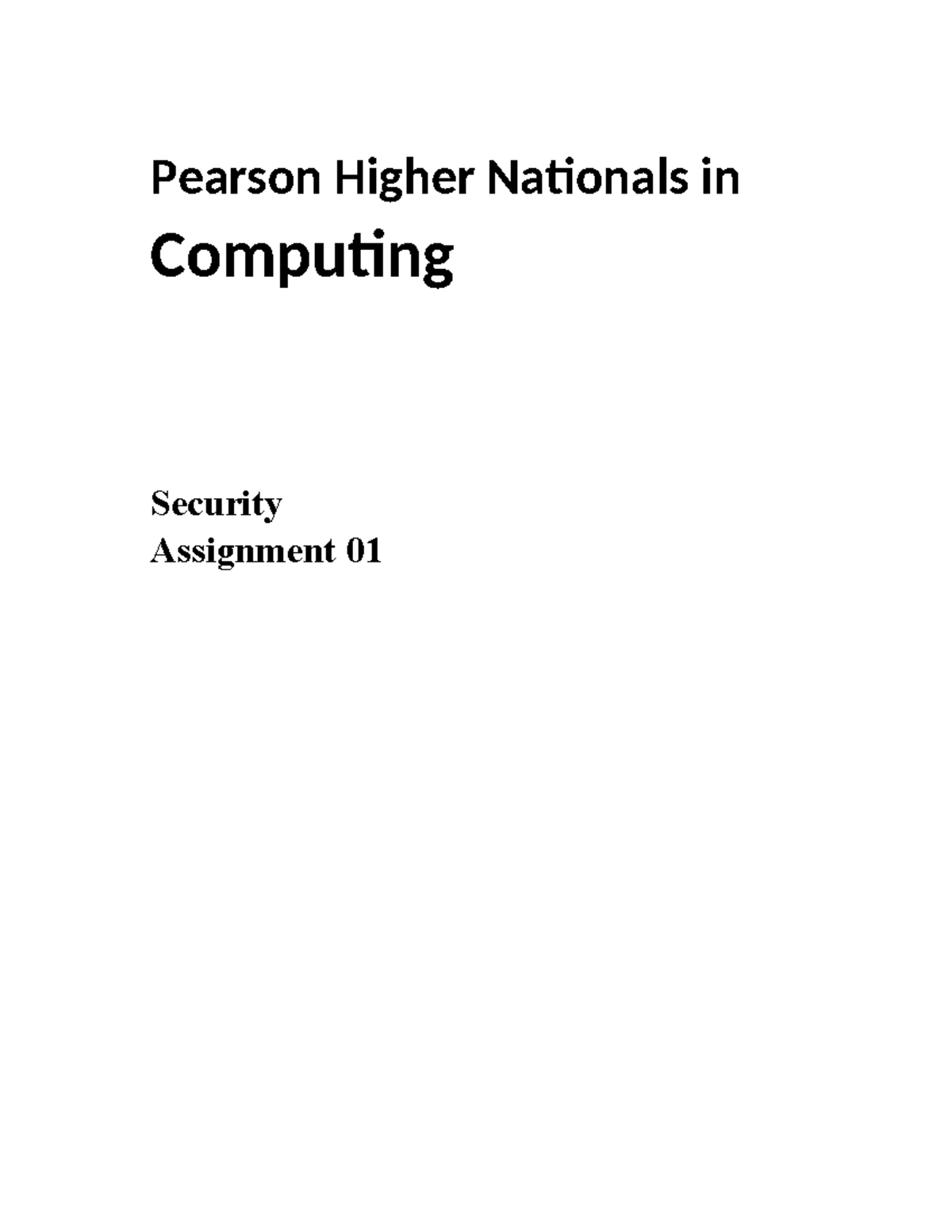 Network 2021 - Pearson Higher Nationals in Computing Security Assignment 01 Acknowledgement Date ...