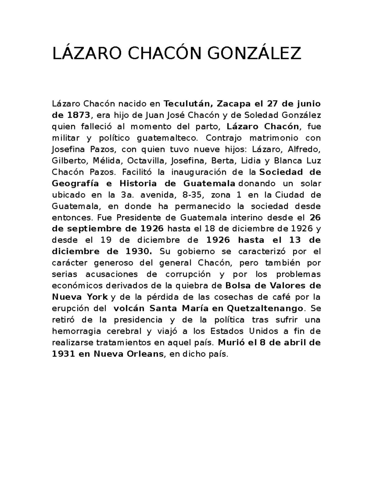 Lázaro Chacón González: Biografía y Legado Político en Guatemala - Studocu