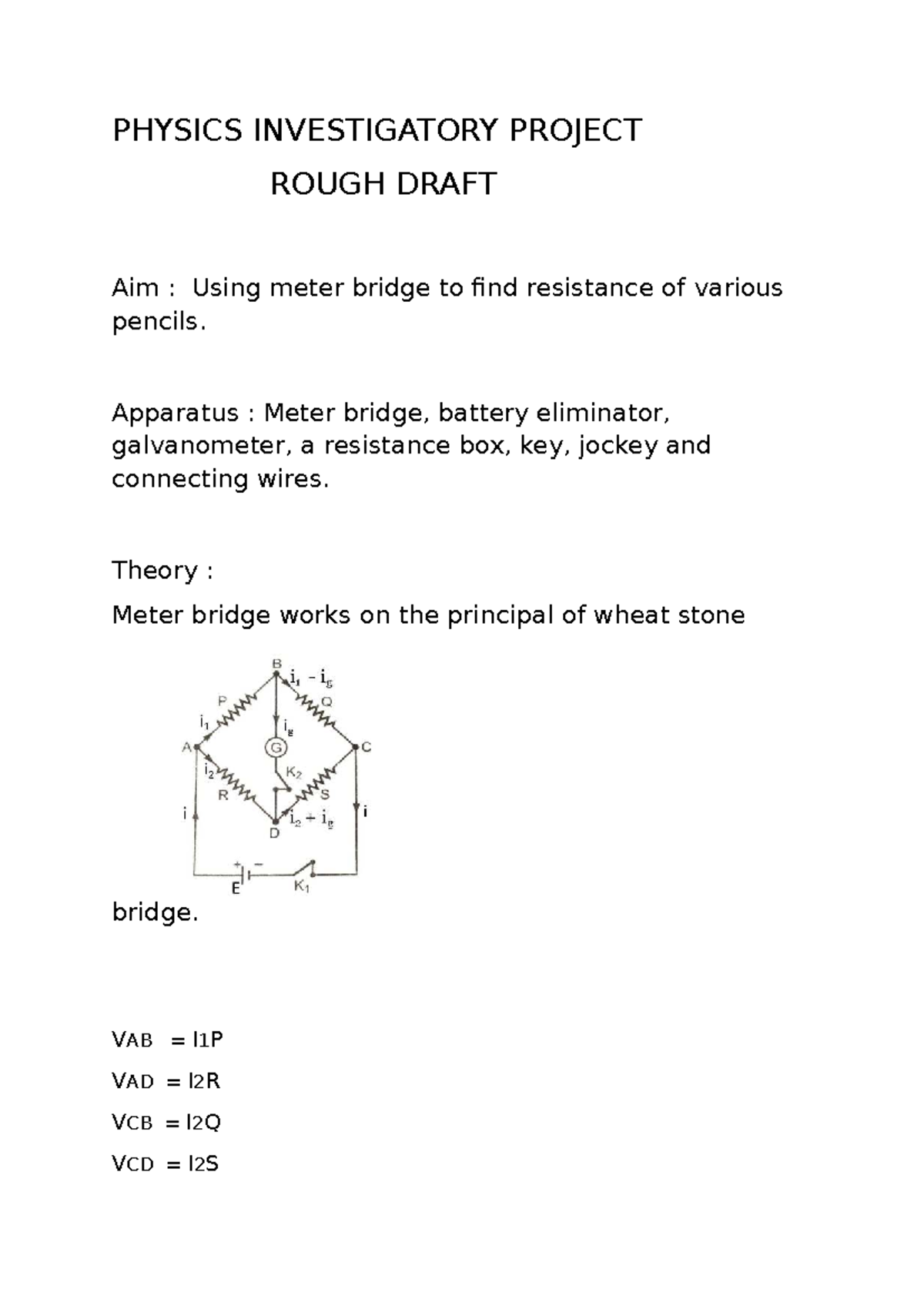 PHYSICS 101: Investigatory Project on Meter Bridge Resistance - Studocu