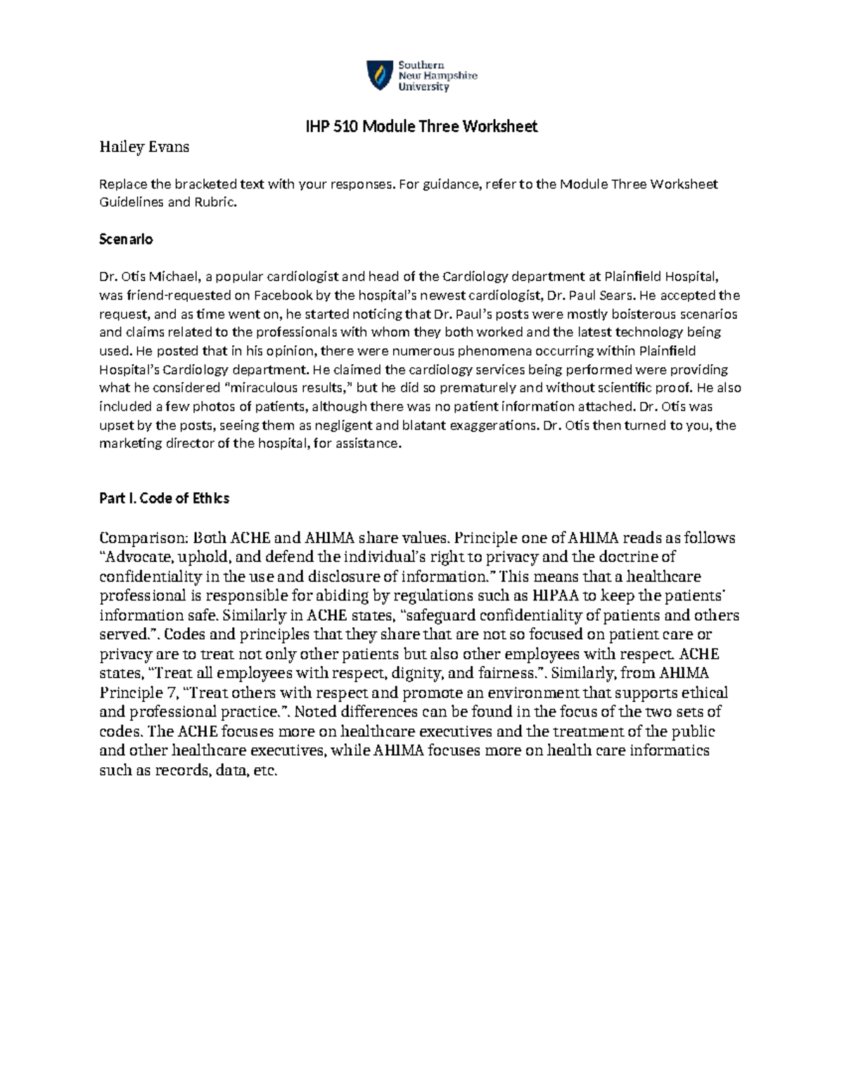 IHP 510 Module Three Worksheet: Ethical Issues in Social Media Use ...
