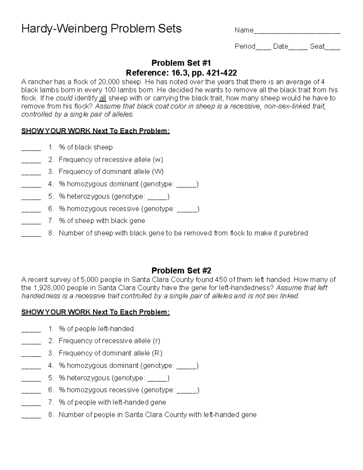 Hardy-Weinberg Problem Sets - 421- A rancher has a flock of 20,000 ...