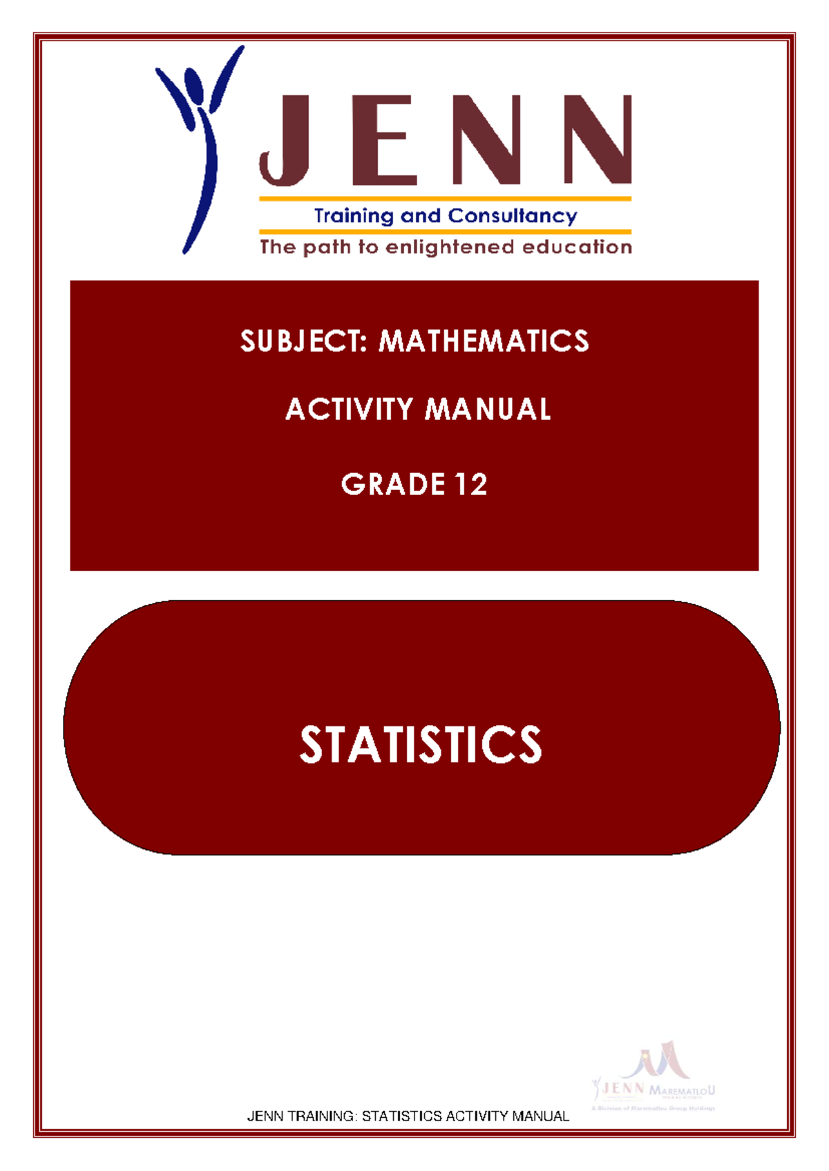Grade 12 Statistics Activity Manual: JENN Training 2023 - Studocu