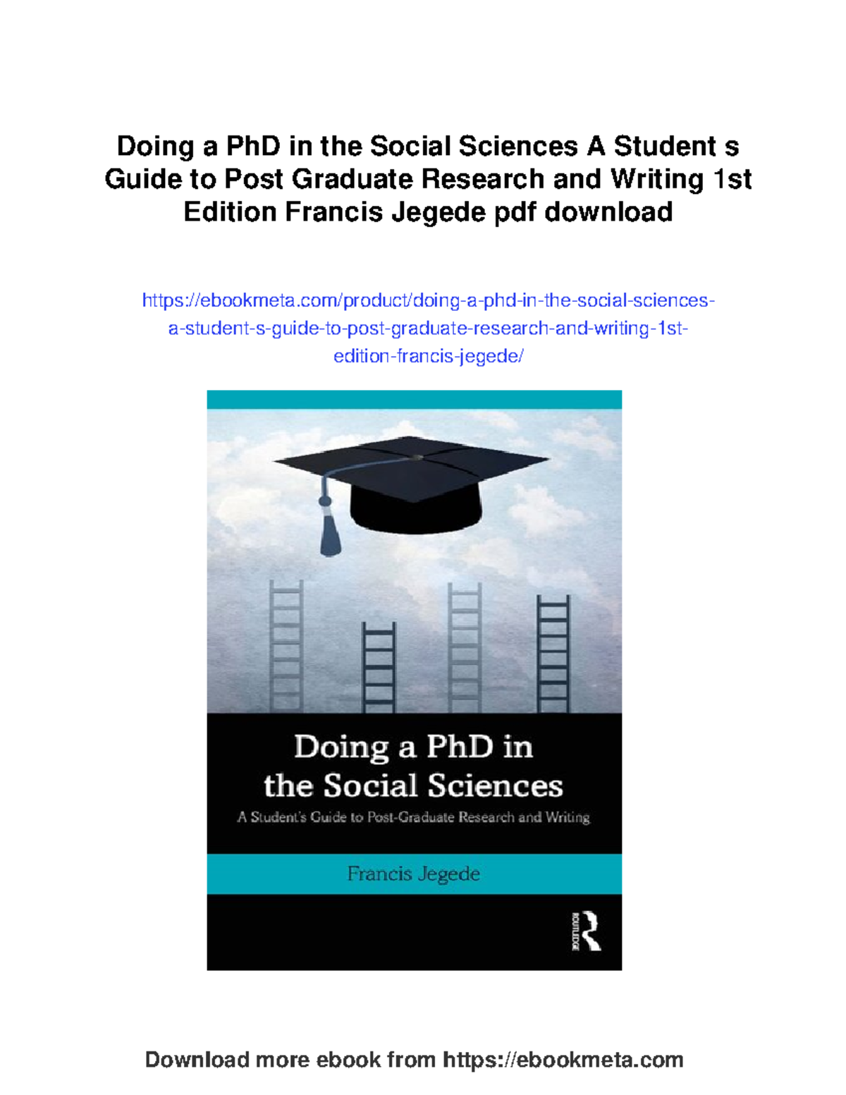 Doing a PhD in the social sciences: A student’s guide to research - Studocu