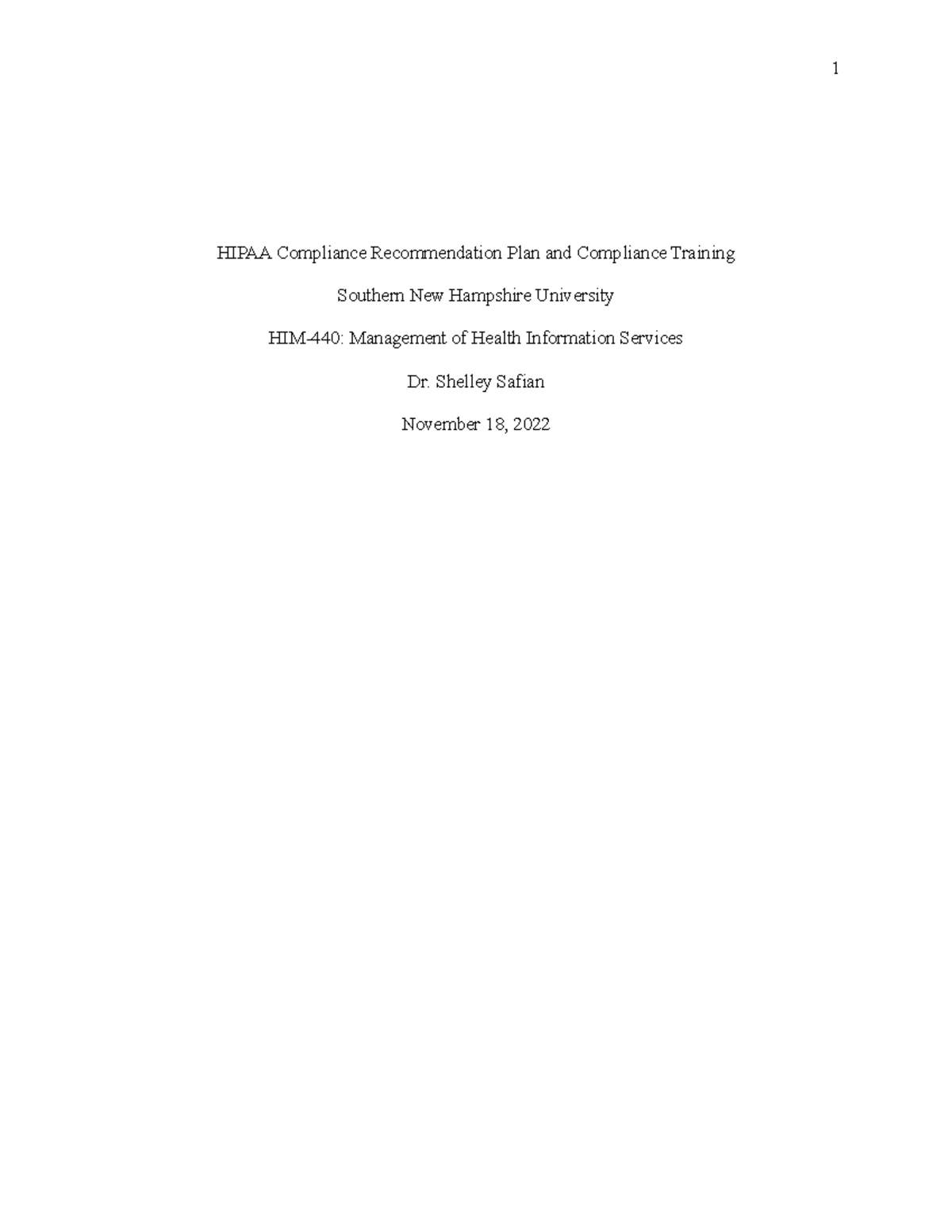 HIM 440 Module Four Case Study: HIPAA Compliance Recommendations - Studocu