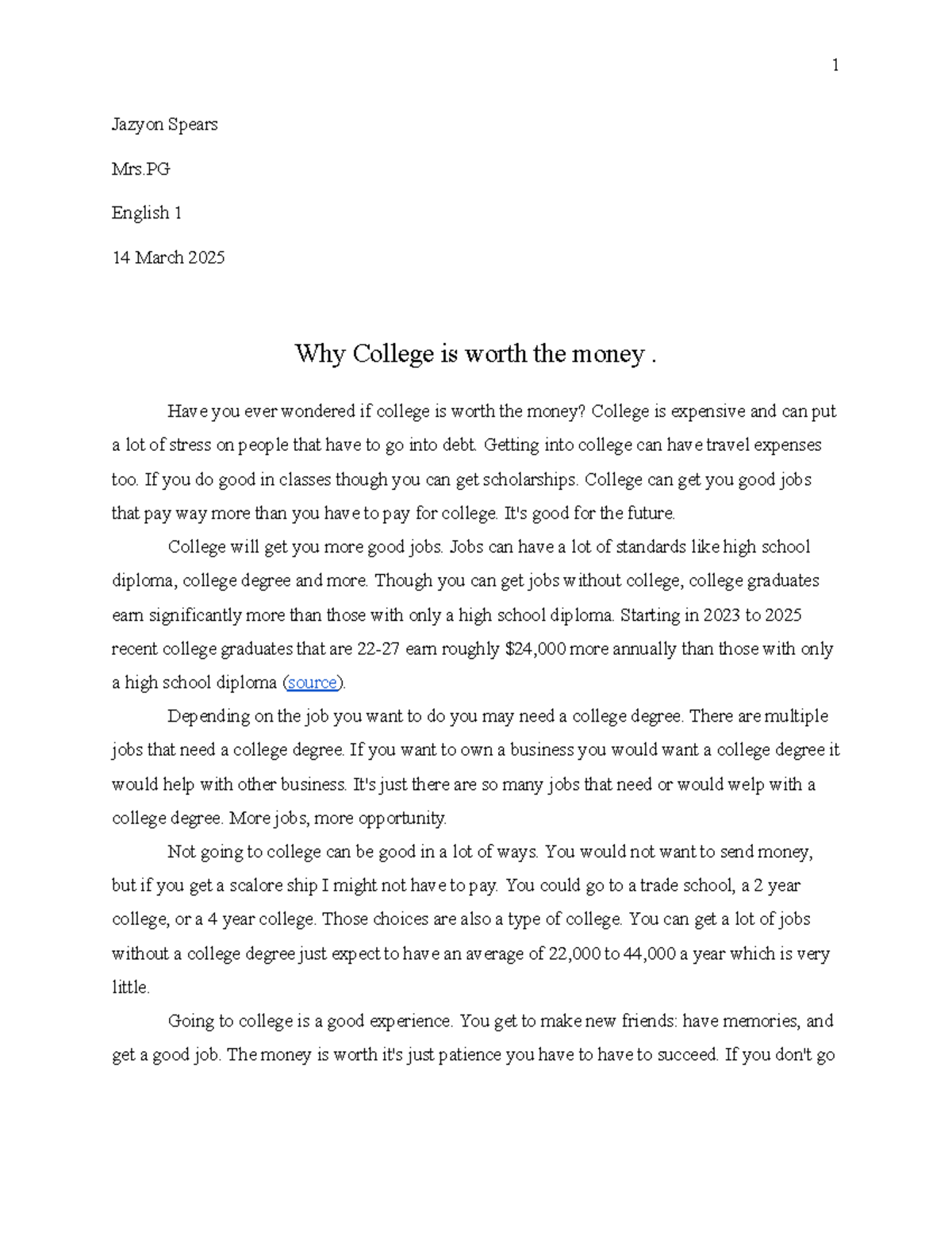 English 1 Essay: Is College Worth the Investment? - Studocu
