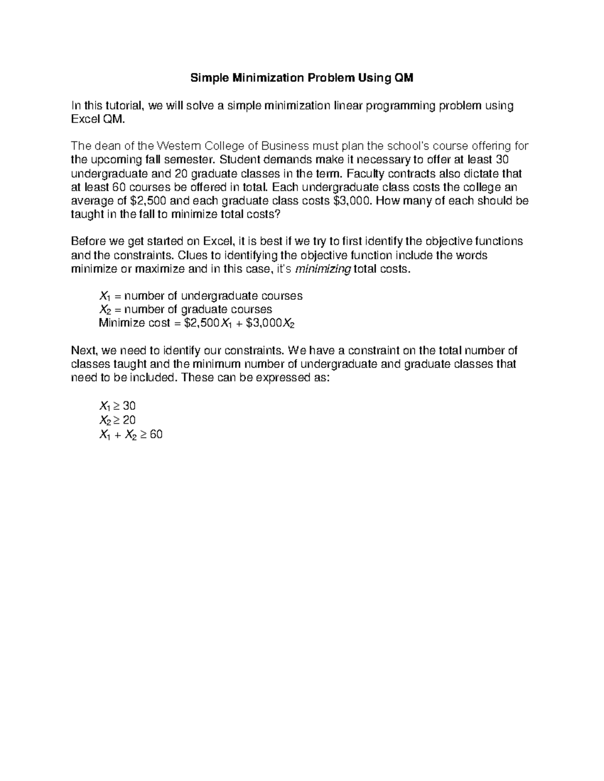 GBA334 Simple Minimization Problem Using QM - Simple Minimization Problem Using QM In this ...