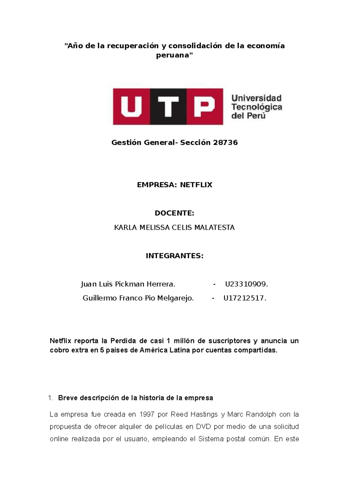 Tarea Académica 3: Análisis de Netflix y su Estrategia de Gestión - Studocu