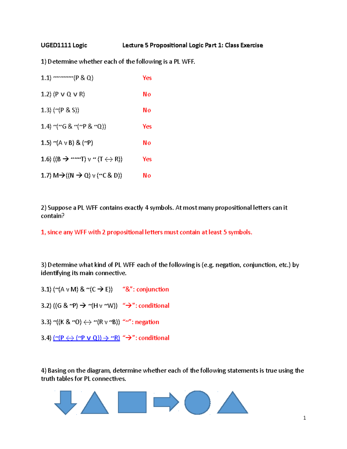 Lecture 5 Class Exercise Answer Key (202223 Sem 1) - UGED1111 Logic Lecture 5 Propositional ...