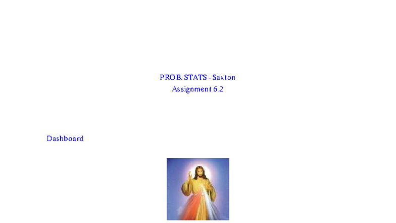 Global Navigation Menu PROB. STATS Saxton Quiz Assignment 6.2 - Studocu