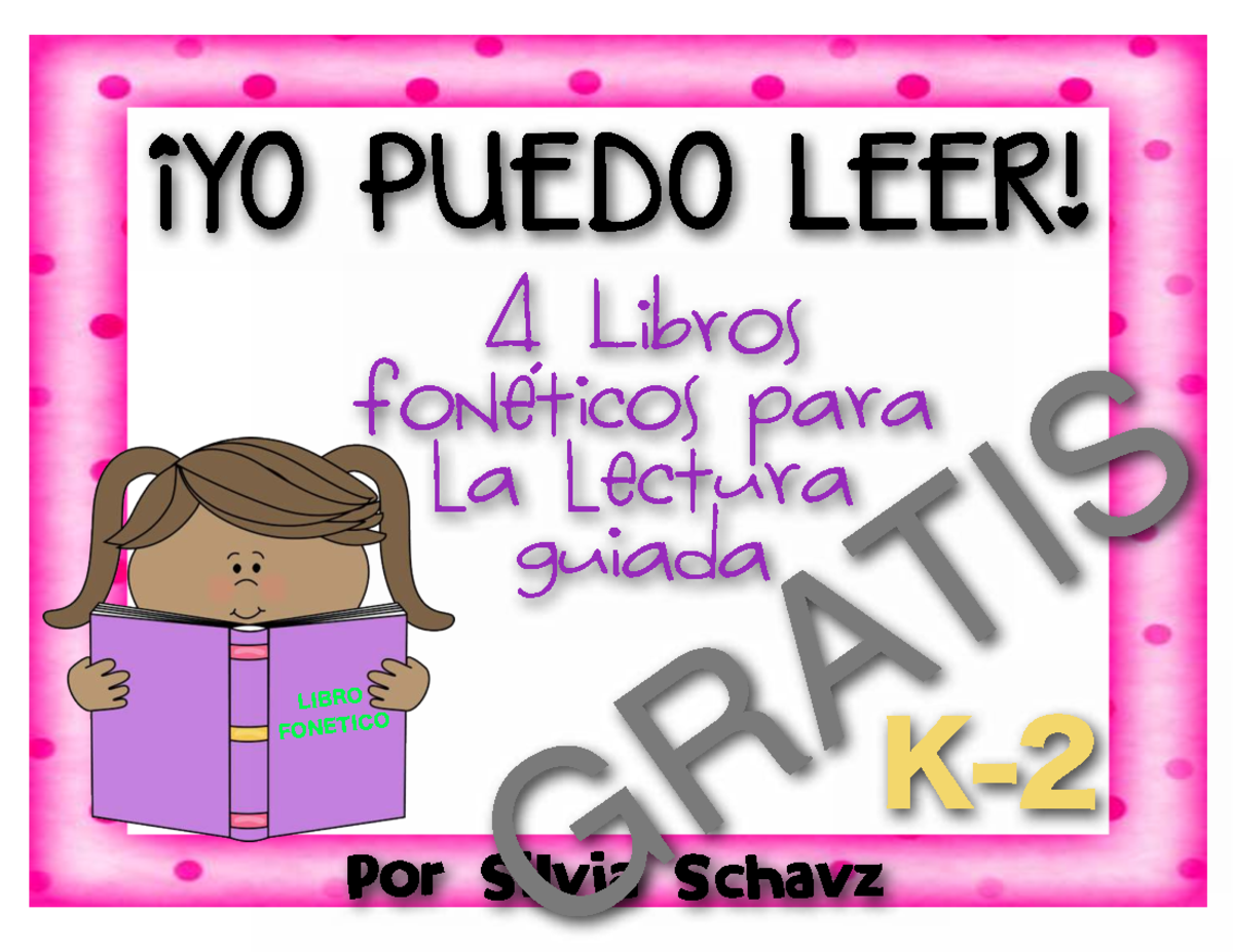 PUEDO LEER! 4 Libros Fonéticos para Lectura Guiada - Studocu