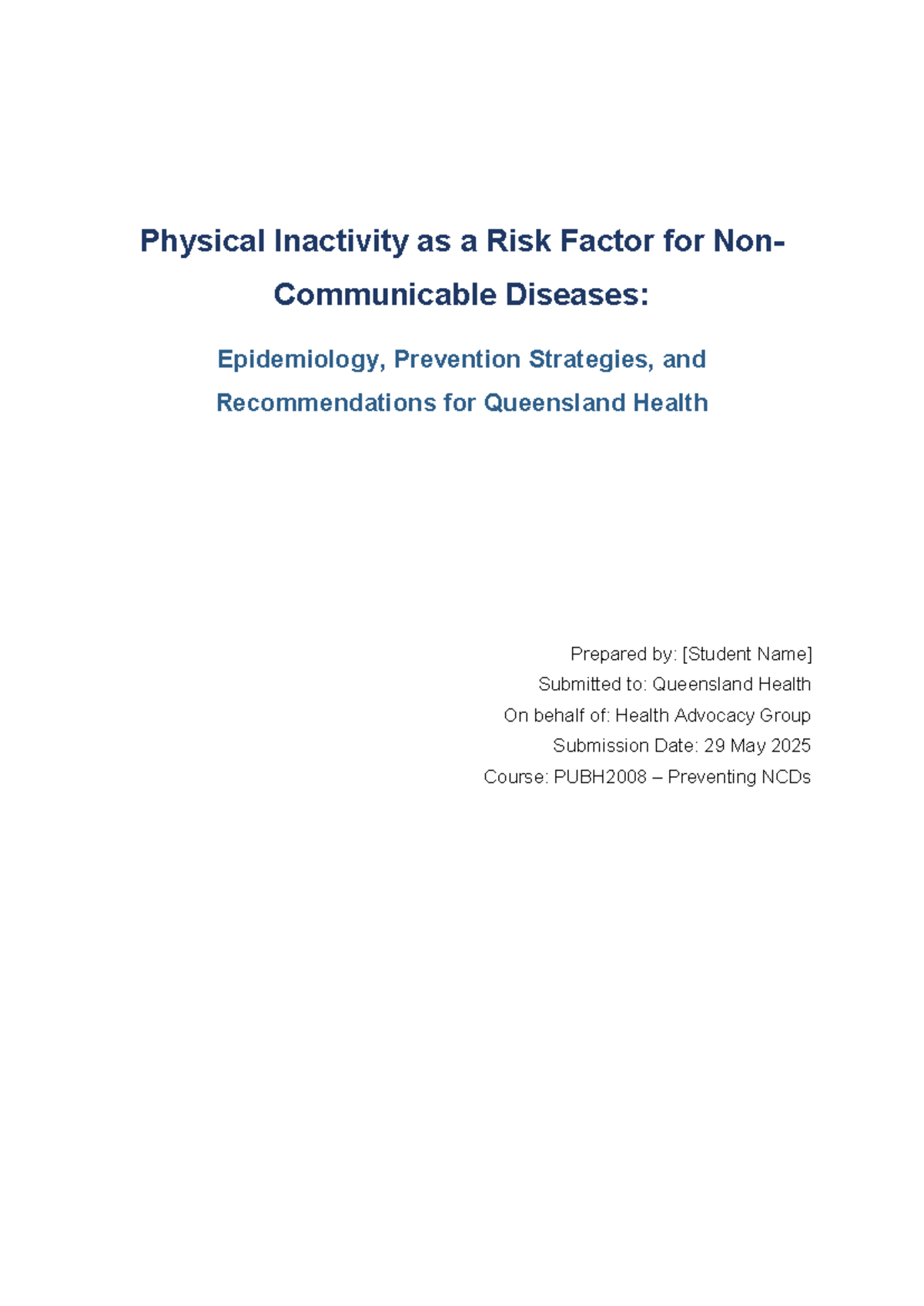 PUBH2008 Assessment 3: Physical Inactivity and NCDs in Queensland - Studocu
