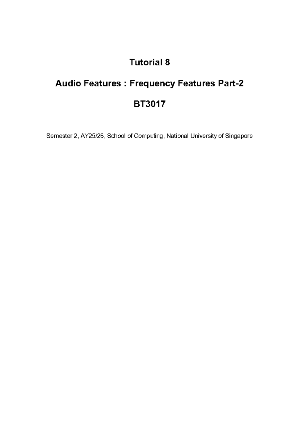 BT3017 Tutorial 8: Audio Features & Frequency Analysis - Studocu