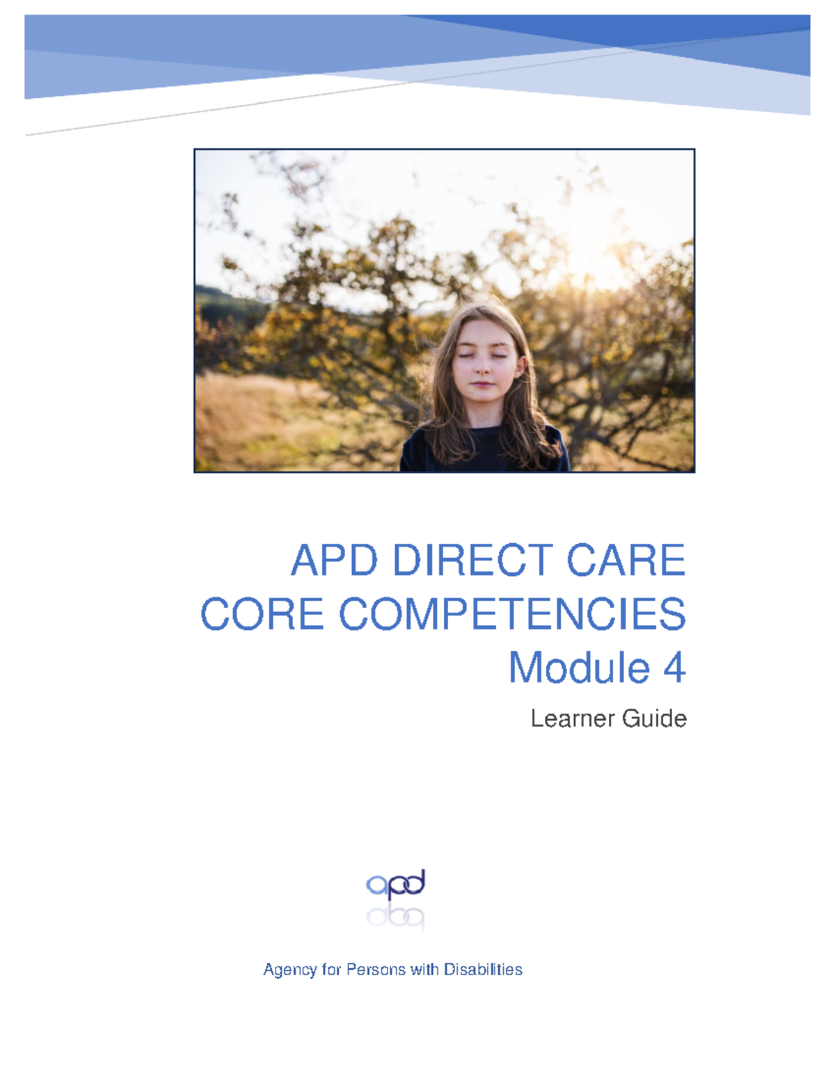 DCCC APD Module 4: Direct Care Core Competencies Guide - Studocu