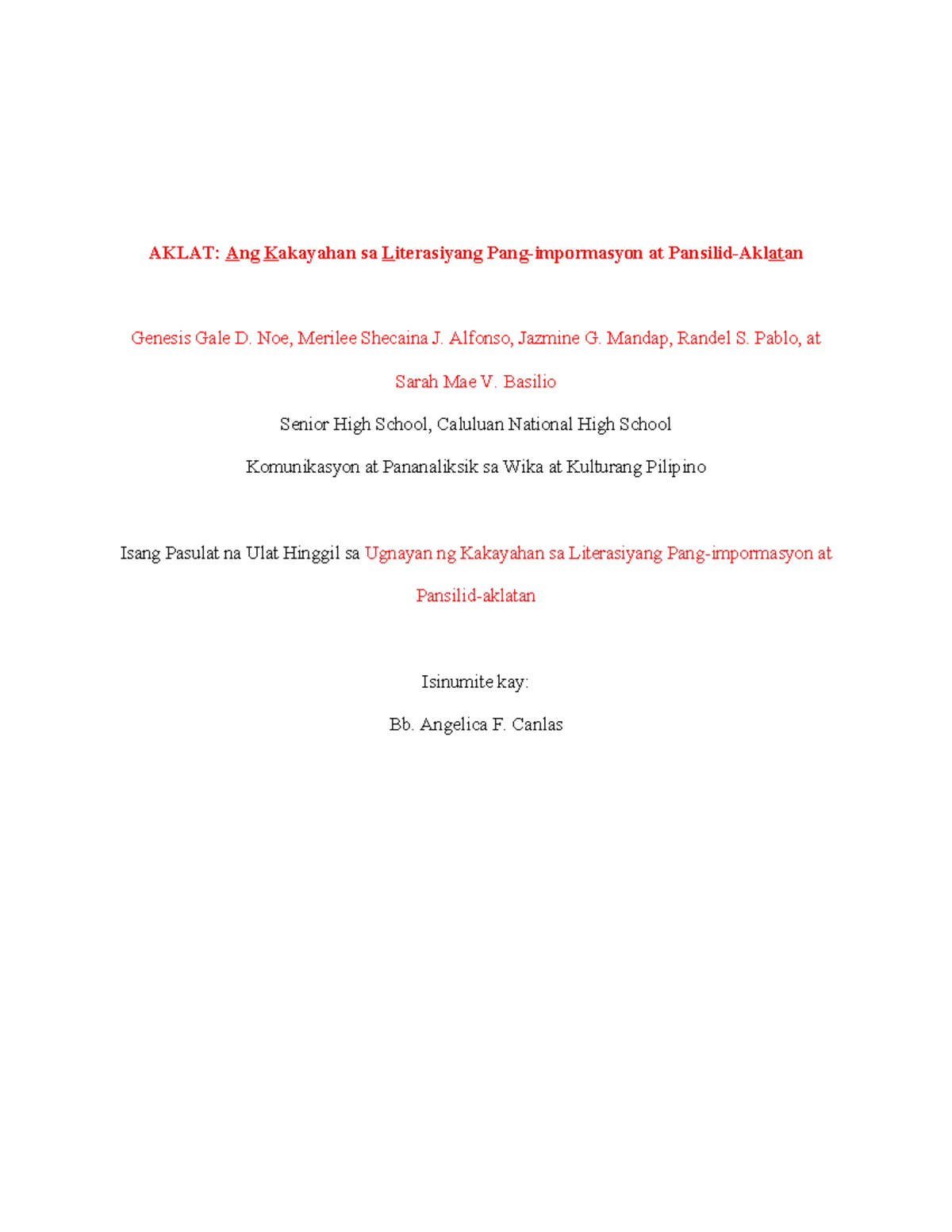 WEEK 3 - Pasulat na Ulat: Kakayahan sa Literasiyang Pang-Impormasyon ...