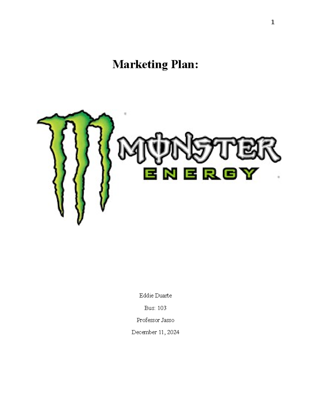 Marketing Plan for Monster Energy - BUS 103 Final Project - Studocu