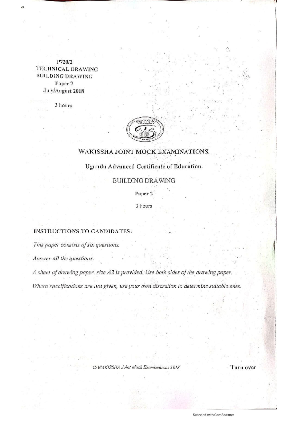 UACE TECHNICAL DRAWING Paper 2 Past Exam Papers (2014-2018) - Studocu