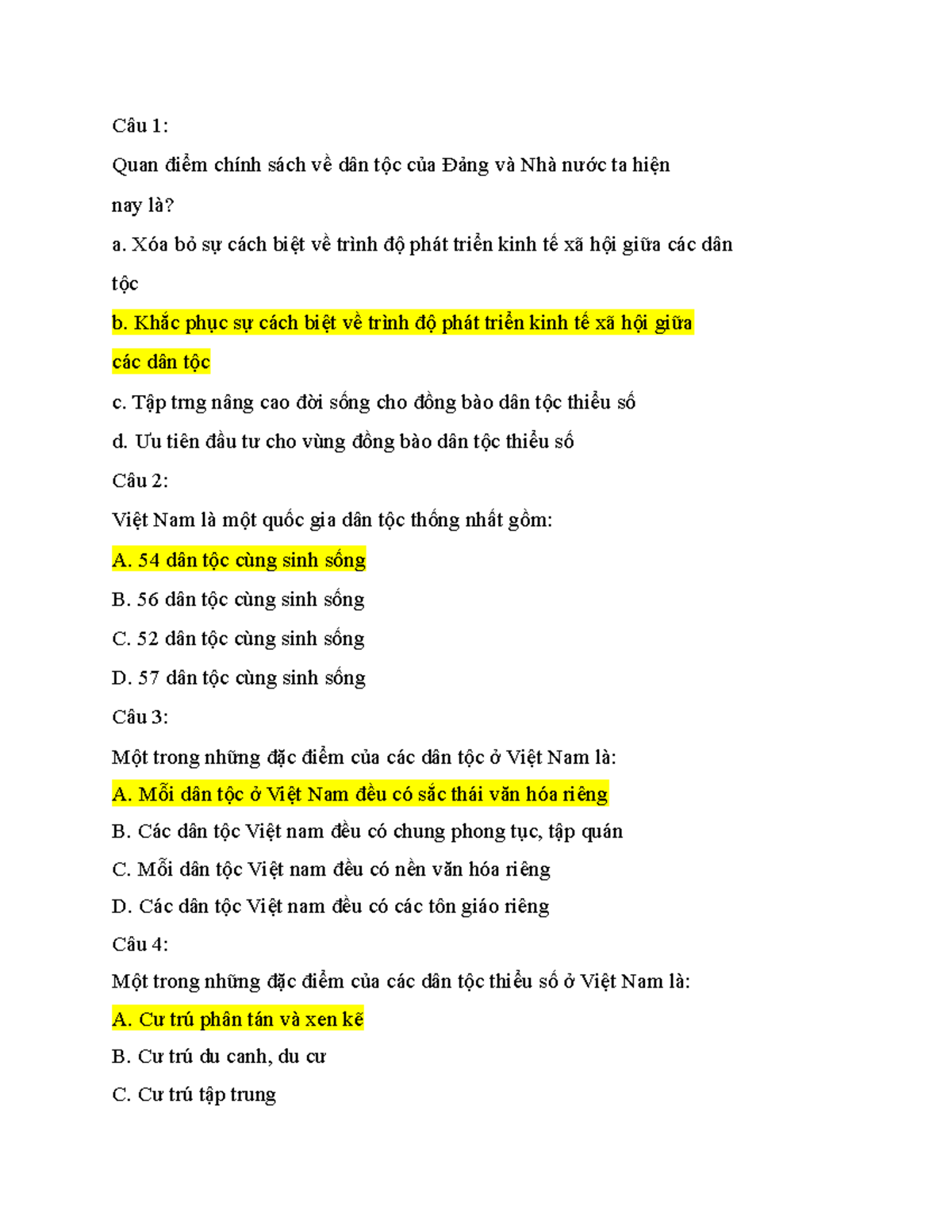 Cauhoi - sdasda - Câu 1: Quan điểm chính sách về dân tộc của Đảng và ...