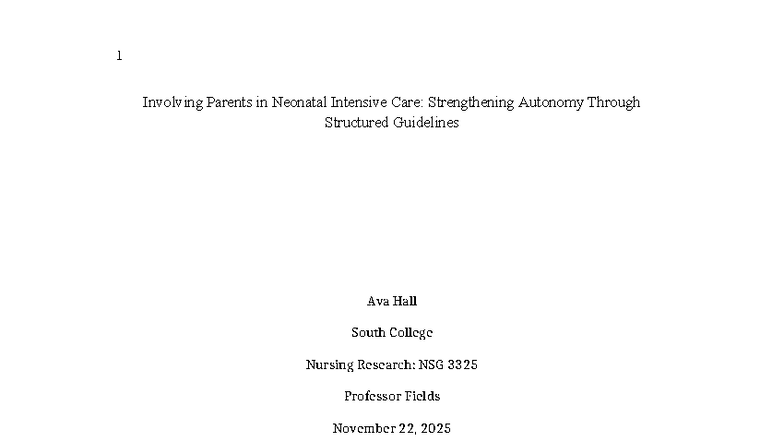 NSG 3325: NICU Parental Autonomy and Structured Involvement Guidelines ...