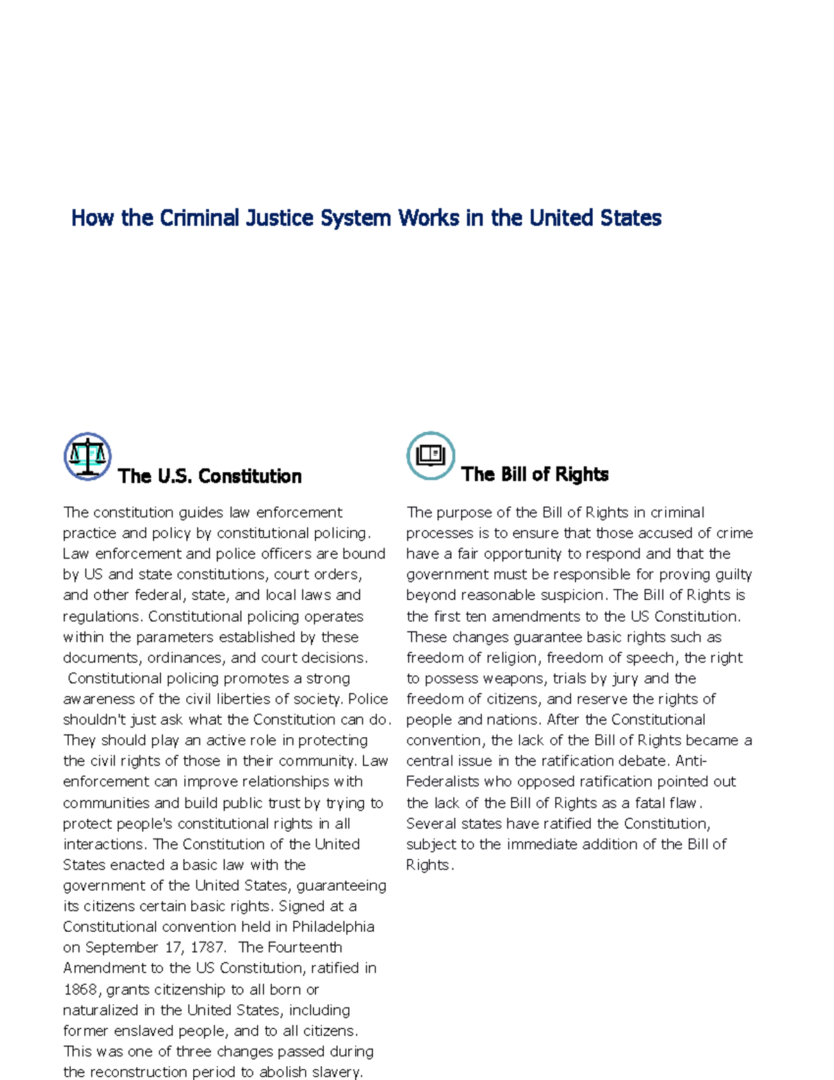 CJ 112 Project One - How the Criminal Justice System Works in the ...