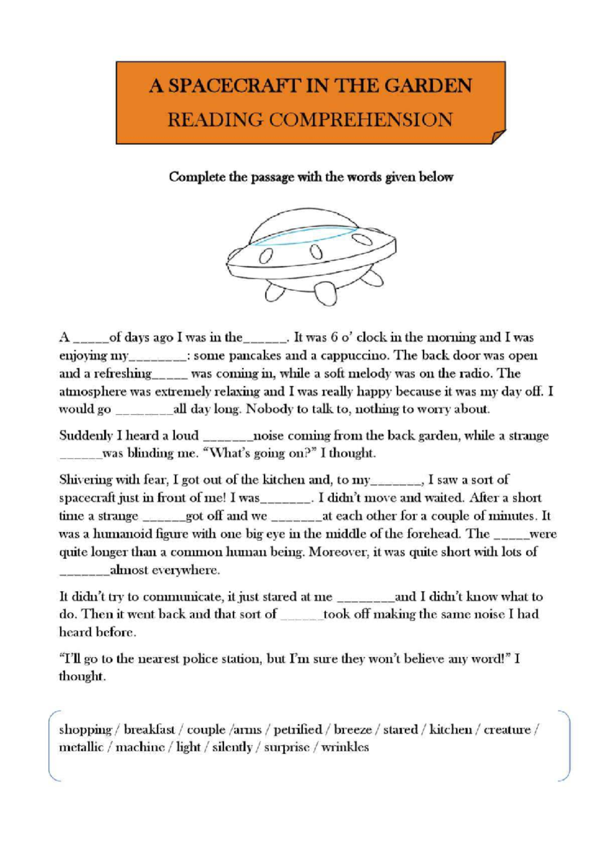 A SPACECRAFT IN THE GARDEN READING COMPREHENSION EXERCISE - Studocu
