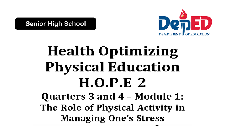 HOPE 2 Module 1: Managing Stress through Physical Activity in SHS - Studocu