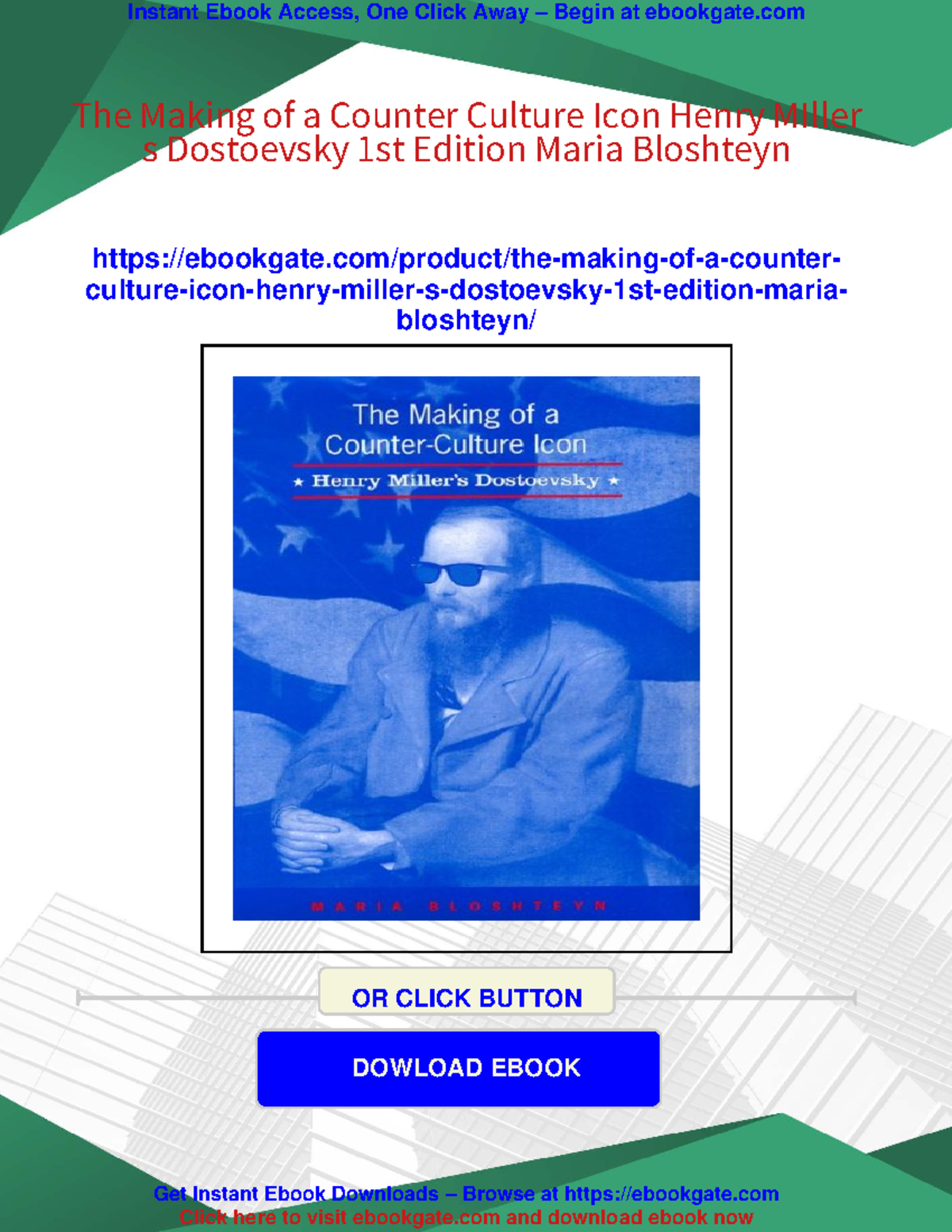 The Making of a Counter Culture Icon: Henry Miller's Dostoevsky (1st Ed ...