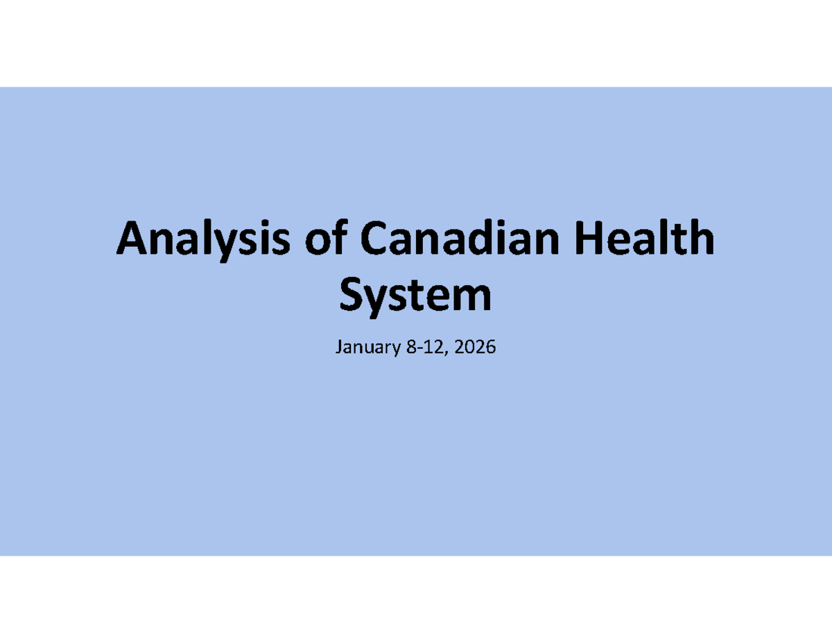 Week 2 - HINF265 - Analysis of Canadian Health Care System 2026 - Studocu