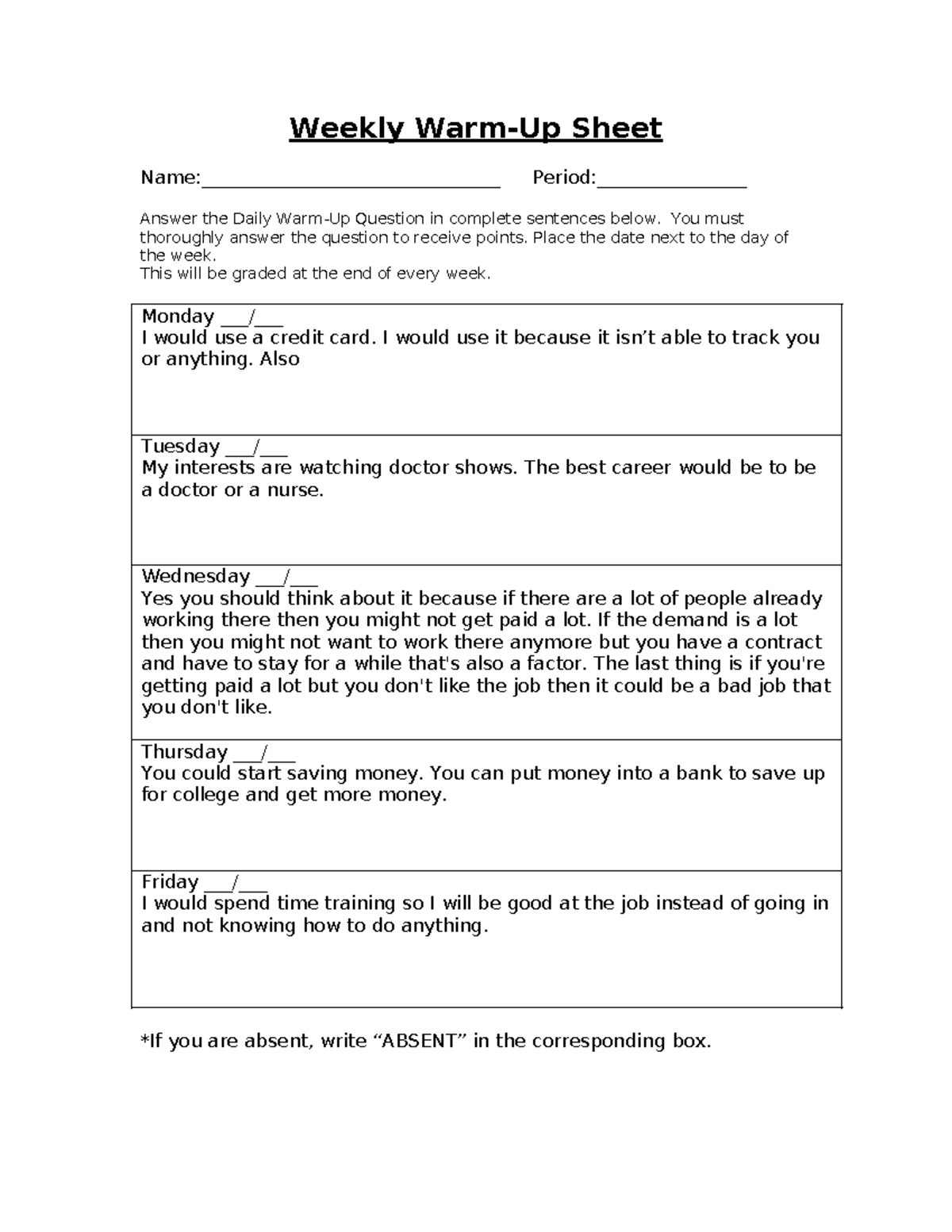 Weekly Warm Up: Daily Questions Responses by Hayden B. - Studocu