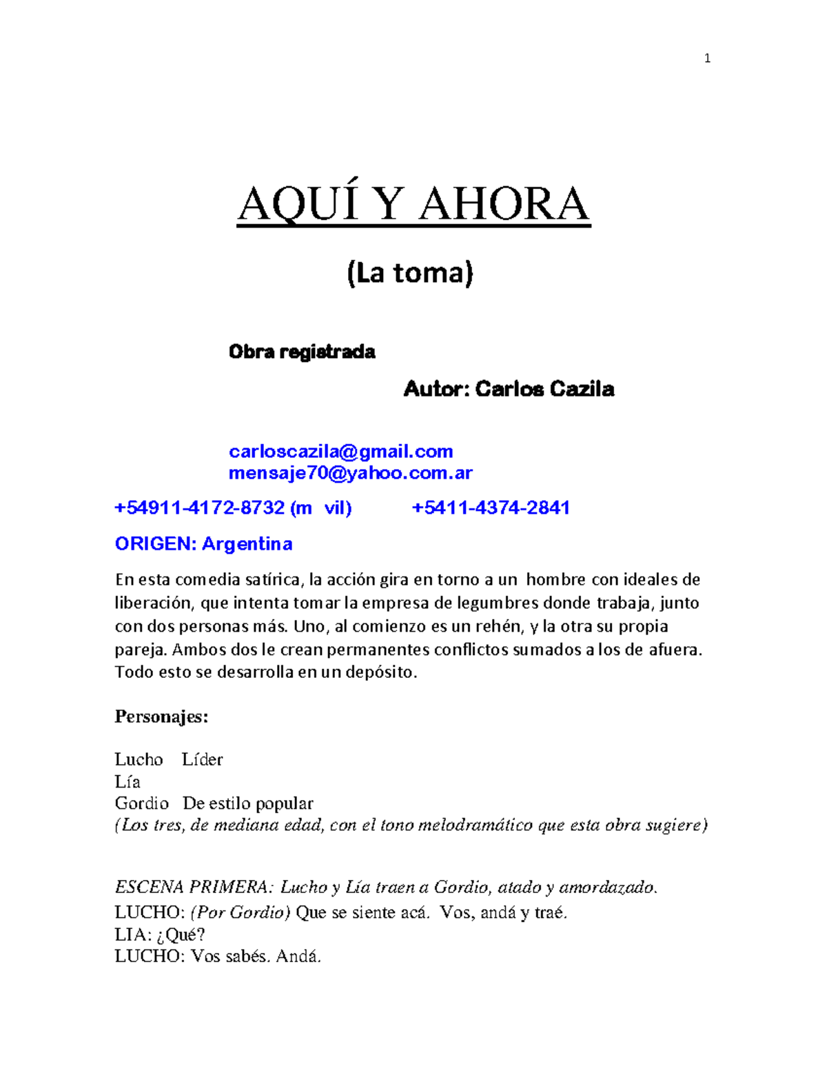 1 AQUÍ Y AHORA: Análisis de la Comedia Satírica de Carlos Cazila - Studocu