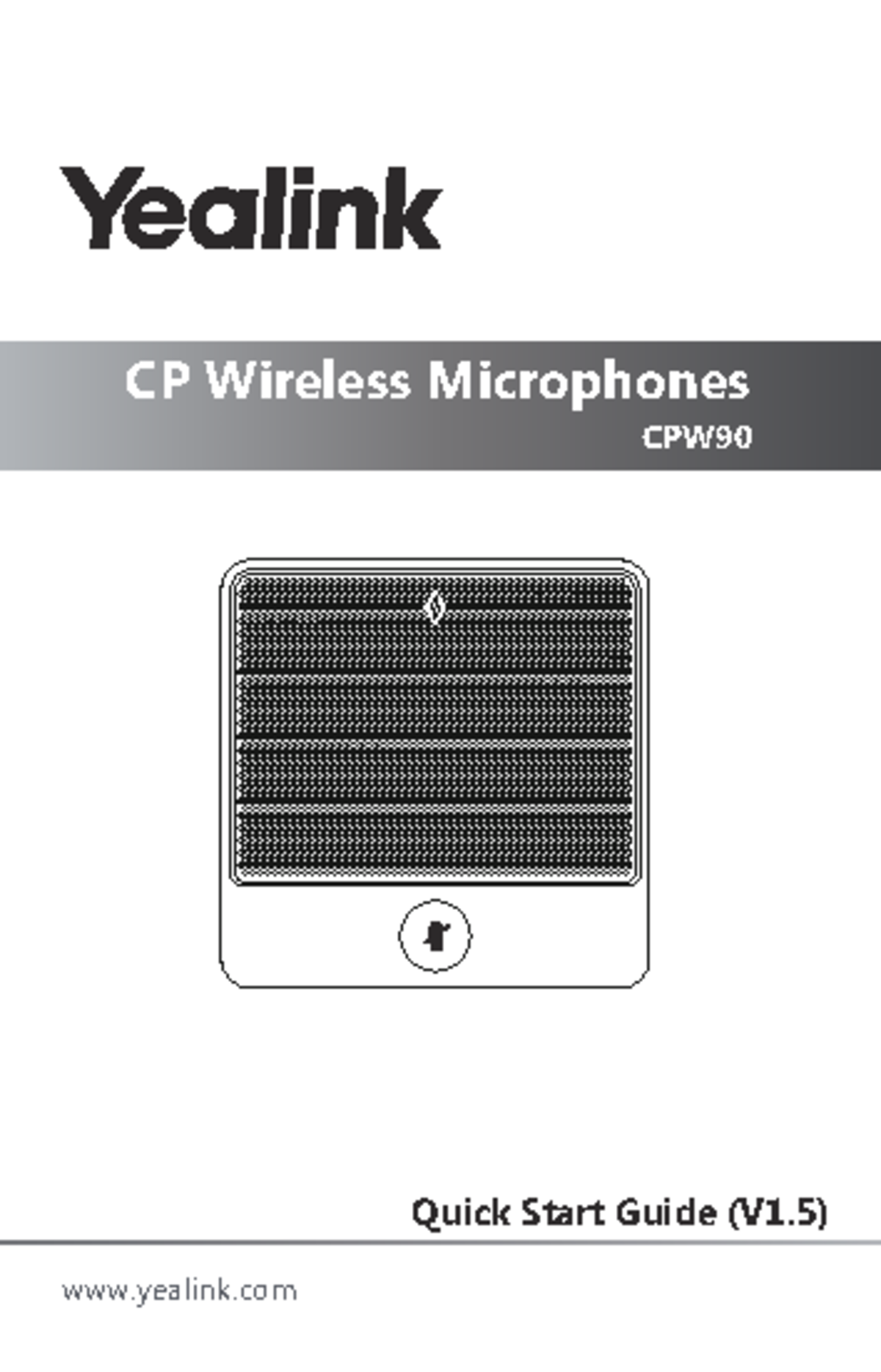 Yealink CPW90 Wireless Microphones Quick Start Guide (V1.5) - Studocu