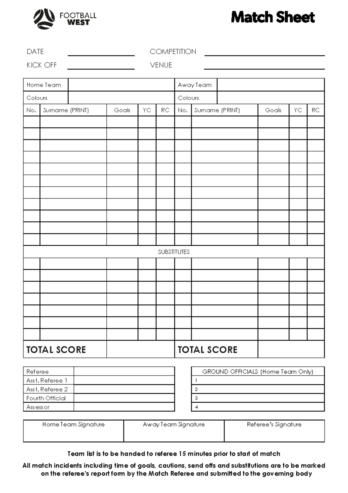 Match sheet - Match Sheet DATE COMPETITION KICK OFF VENUE Home Team ...