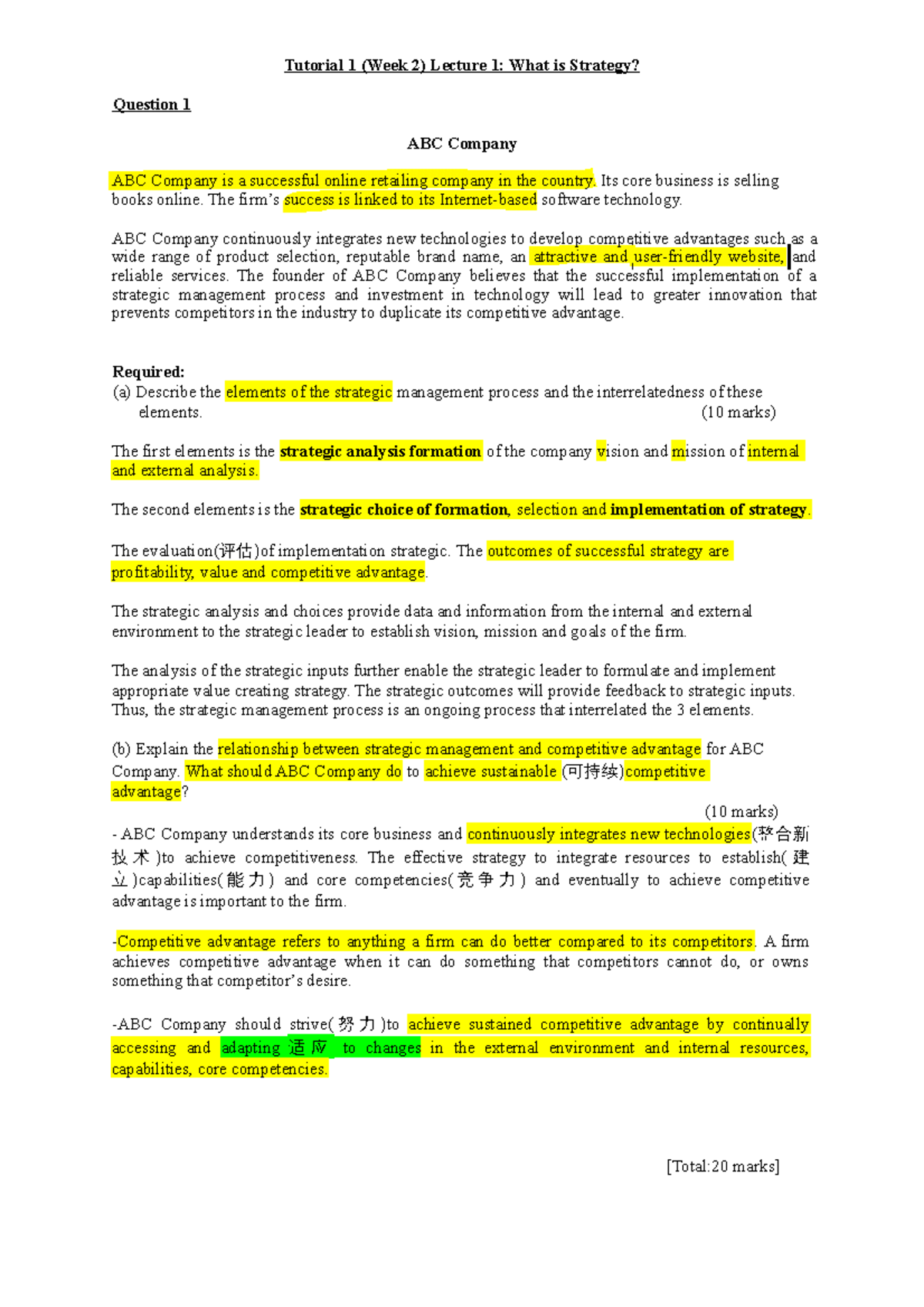 BS - Tutorial 1 Question (2020-21) - Tutorial 1 (Week 2) Lecture 1: What is Strategy? Question 1 ...