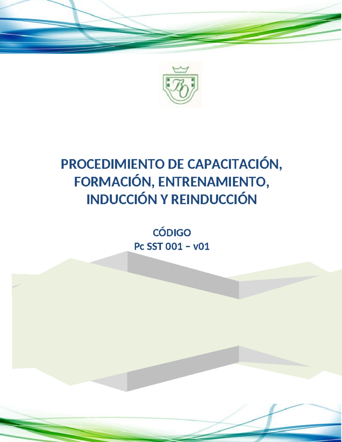Procedimiento de capacitacion, formacion, entrenamiento, induccion y reinduccion - PROCEDIMIENTO ...