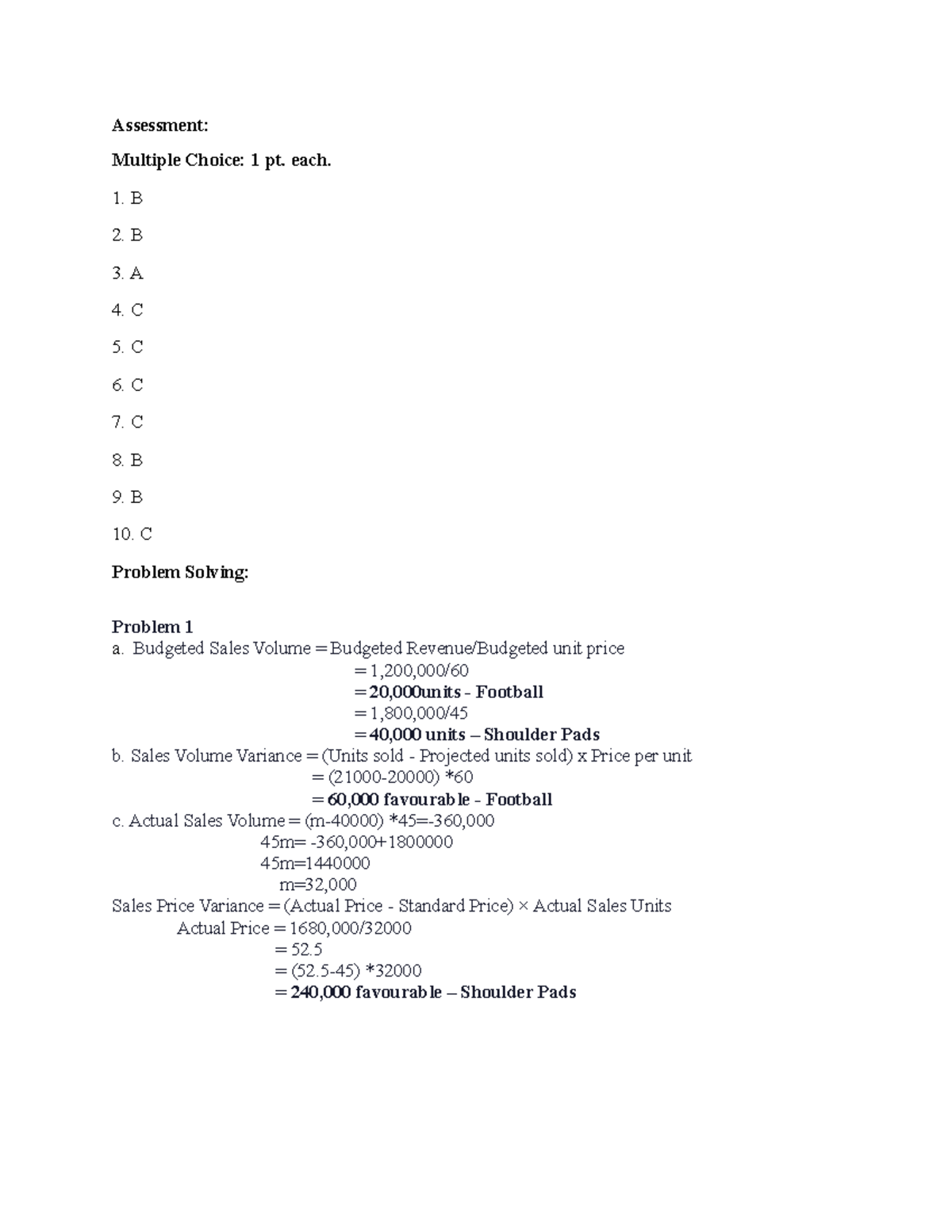 Module 5 Activity Answer - Assessment: Multiple Choice: 1 pt. each. B B ...