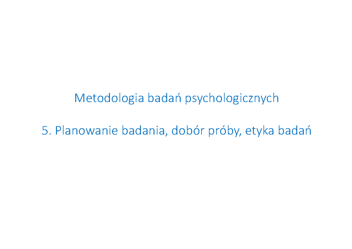 MBP 5 - Prezentacja z ćwiczeń z metodologii badań psychologicznych ...