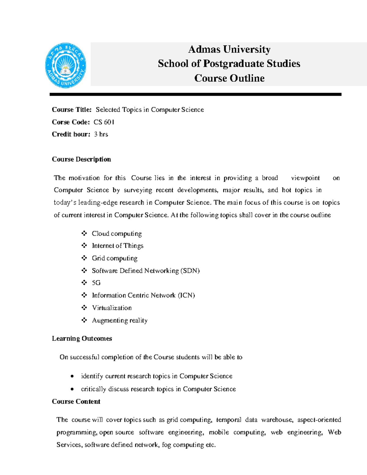 CS 601: Selected Topics in Computer Science Course Outline - Studocu