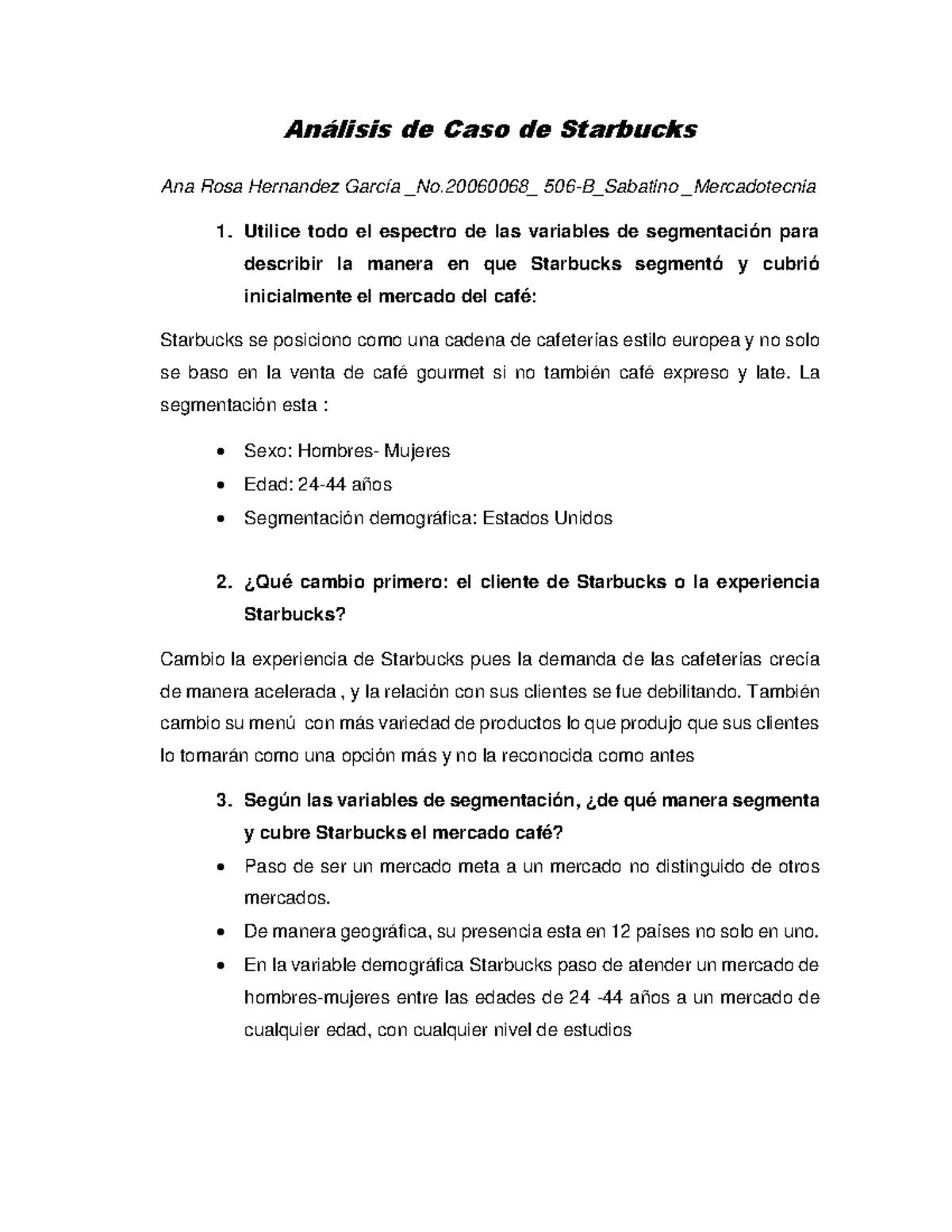 Análisis de Caso: Starbucks y Su Estrategia de Segmentación en ...