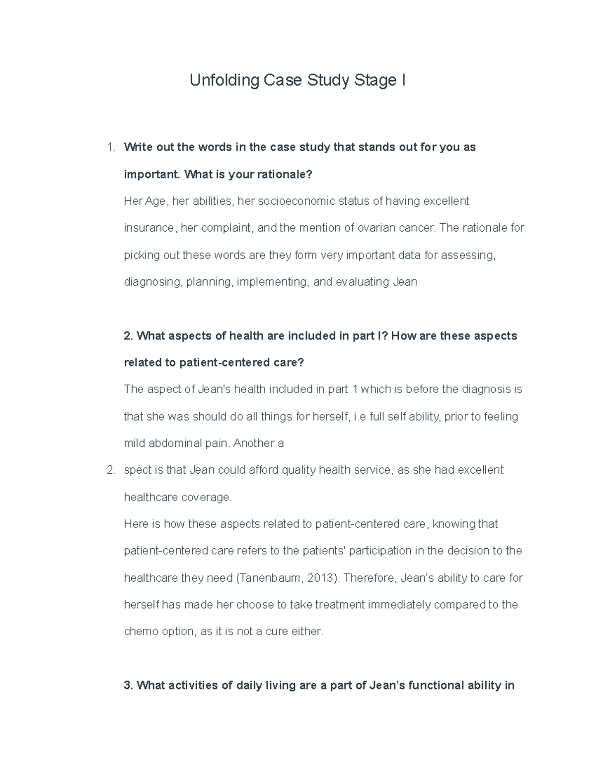 Unfolding Case Study Stage I - Unfolding Case Study Stage I Write out the words in the case ...