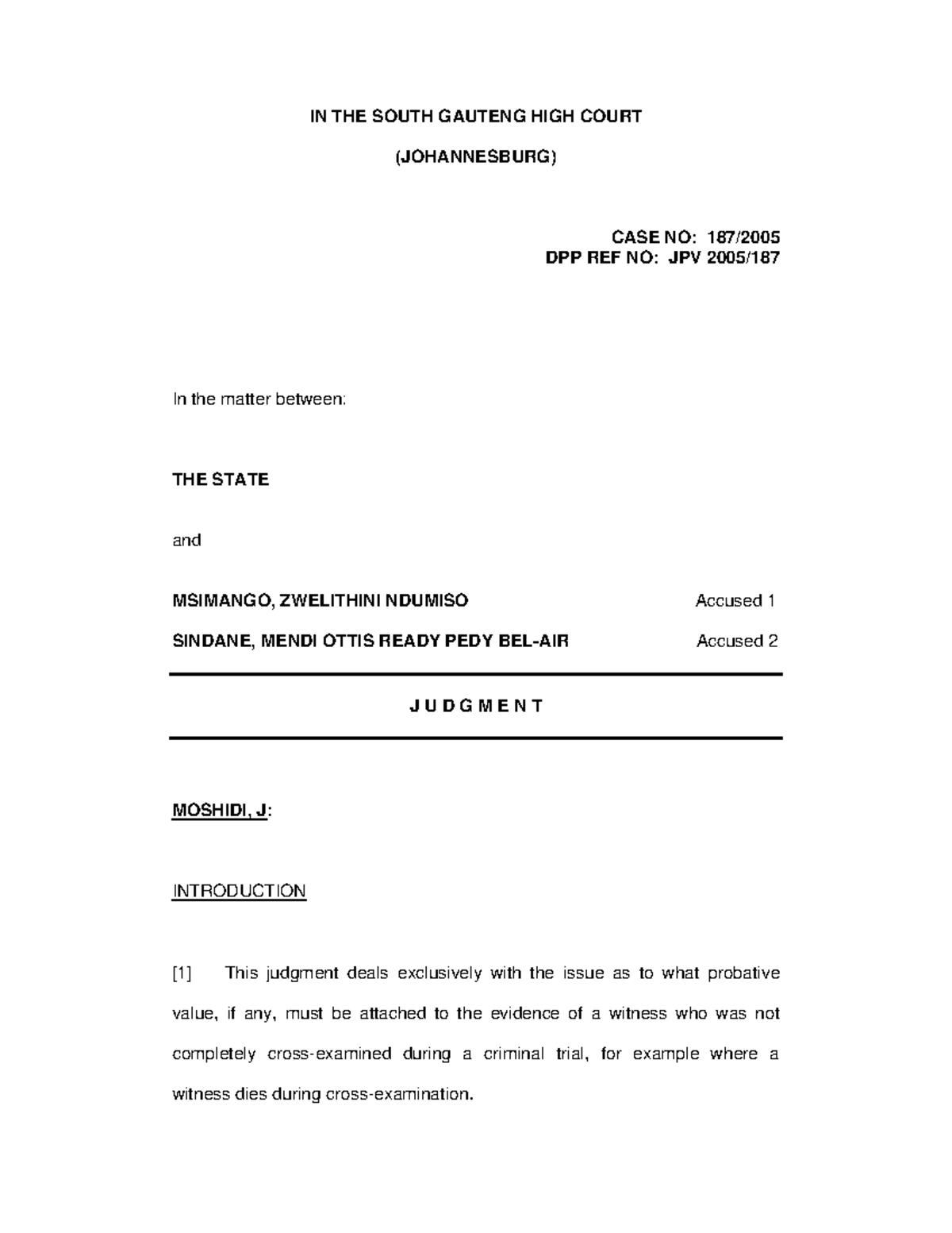 Probative Value of Witnesses' Evidence in Criminal Trials: A Case Study ...