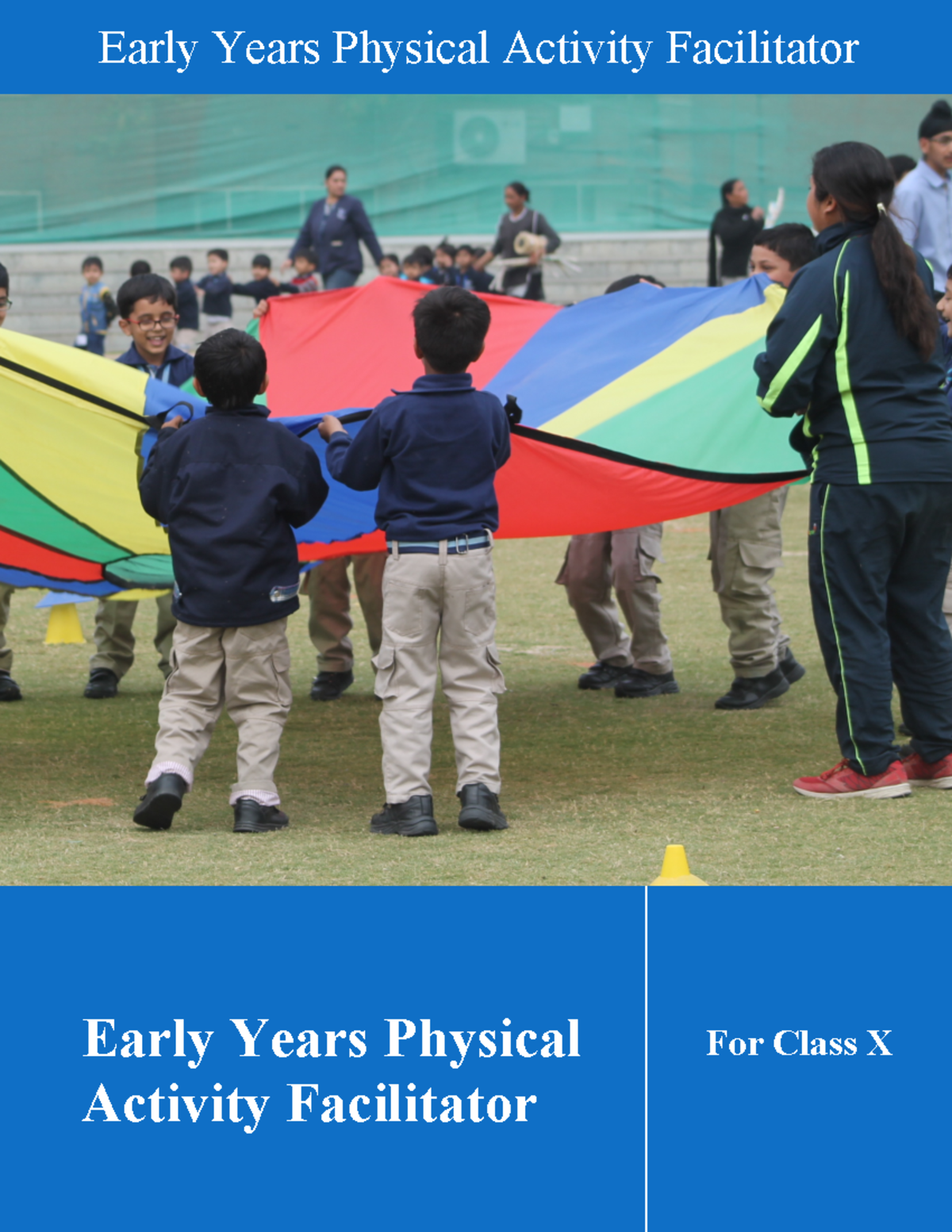 **Revamped Title: Class X Early Years Physical Activity Facilitator ...