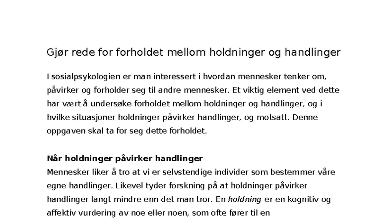 Forholdet mellom holdninger og handlinger i sosialpsykologi - Studocu