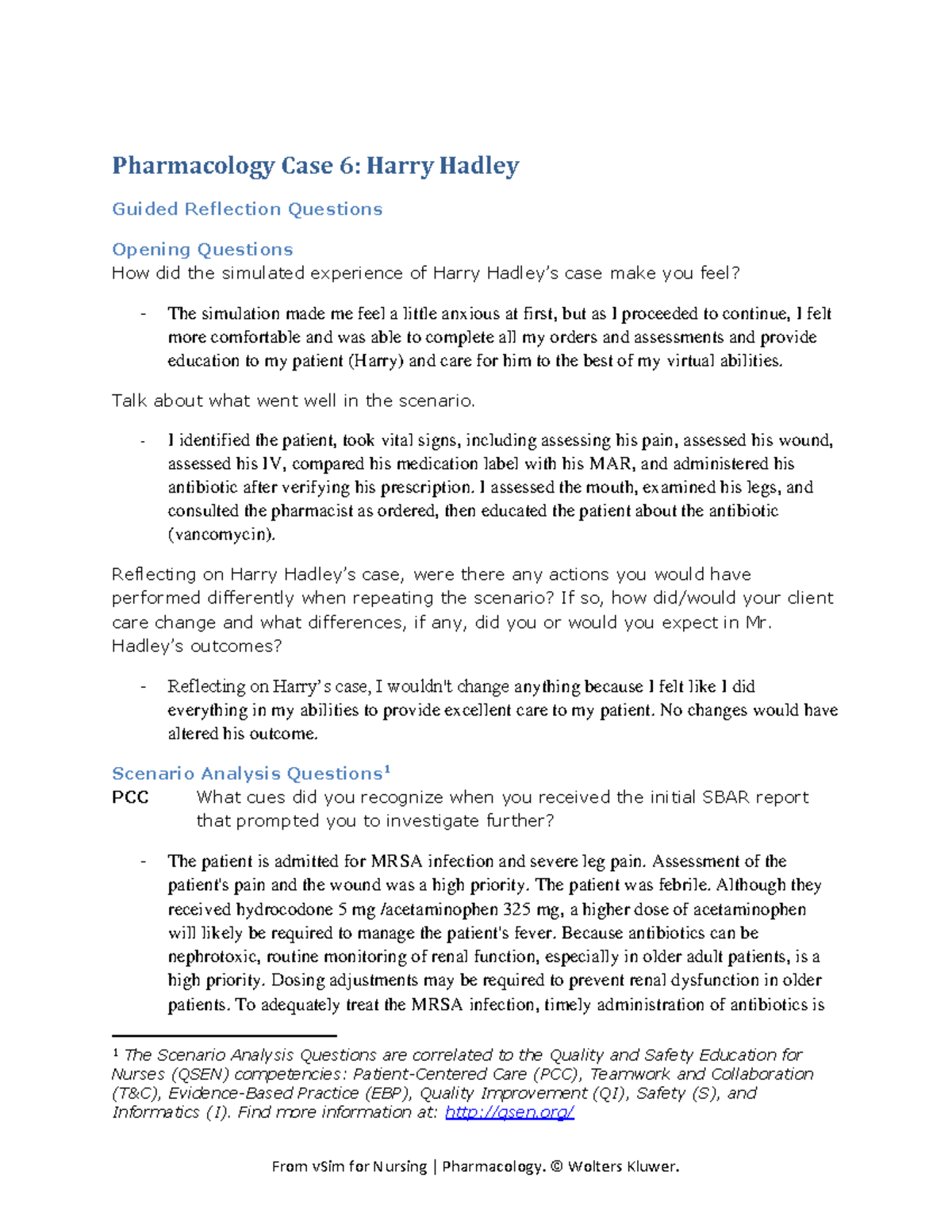 Harry Hadley GRQ - From vSim for Nursing | Pharmacology. © Wolters ...