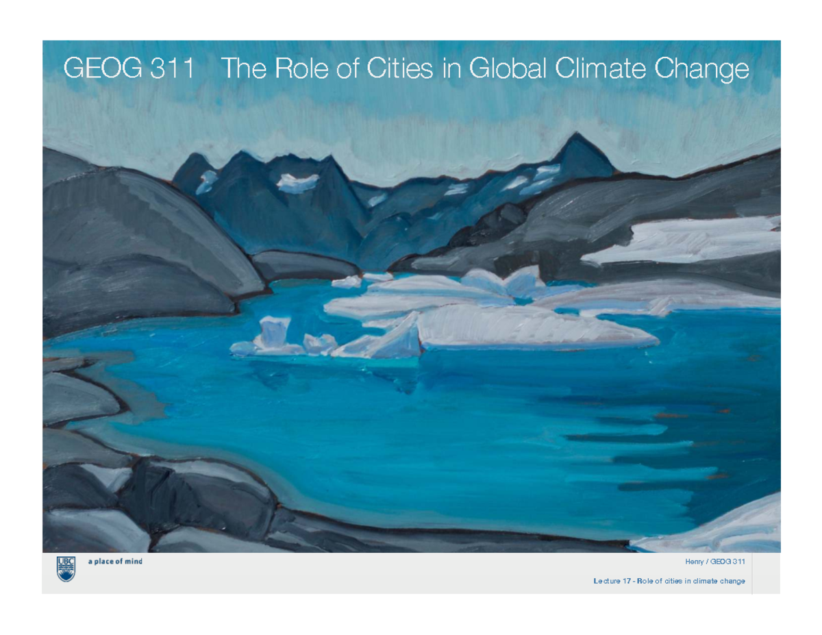 GEOG 311 Lecture 17: Cities and Their Impact on Global Climate Change ...