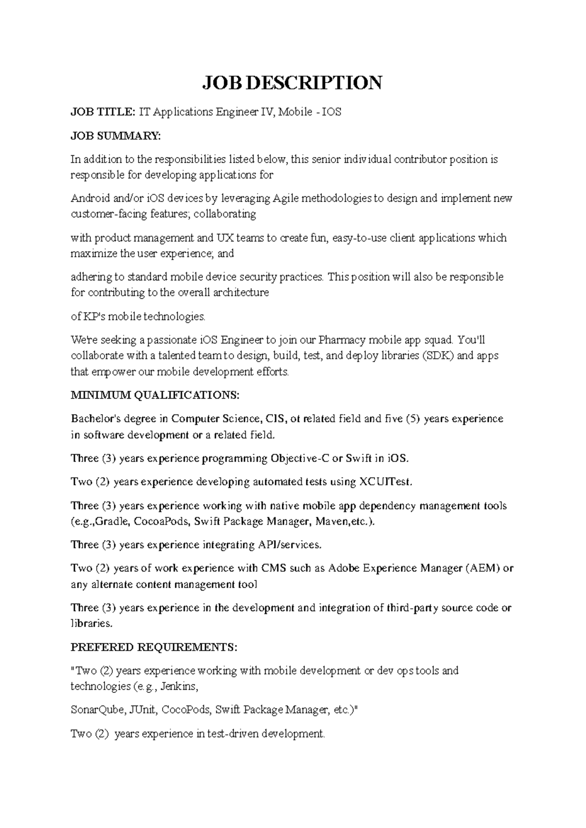 JD: IT Applications Engineer IV - Mobile iOS Position Description - Studocu