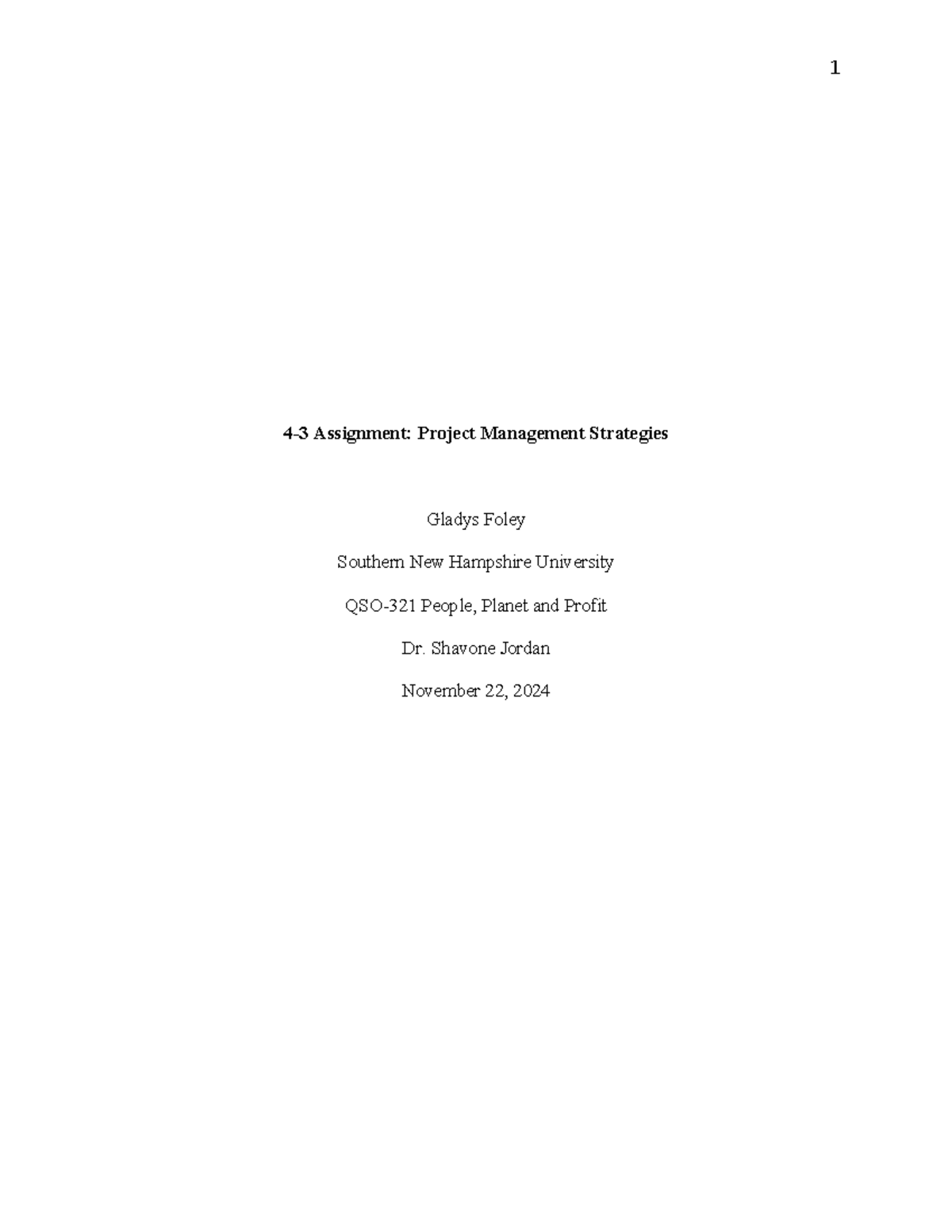 QSO 321 4-3 Assignment Project Management Strategies - 4-3 Assignment ...