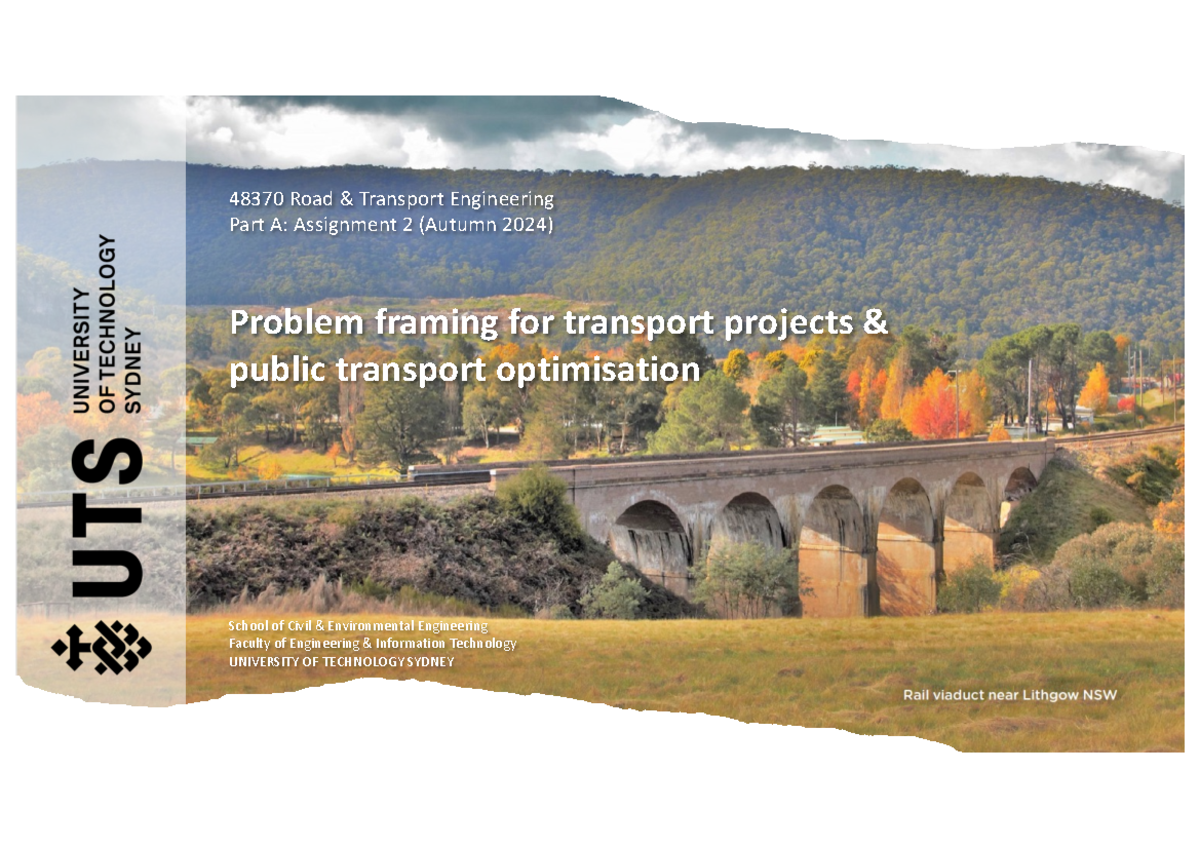 Optimizing Transport: Assignment 2 for 48370 Road & Transport ...