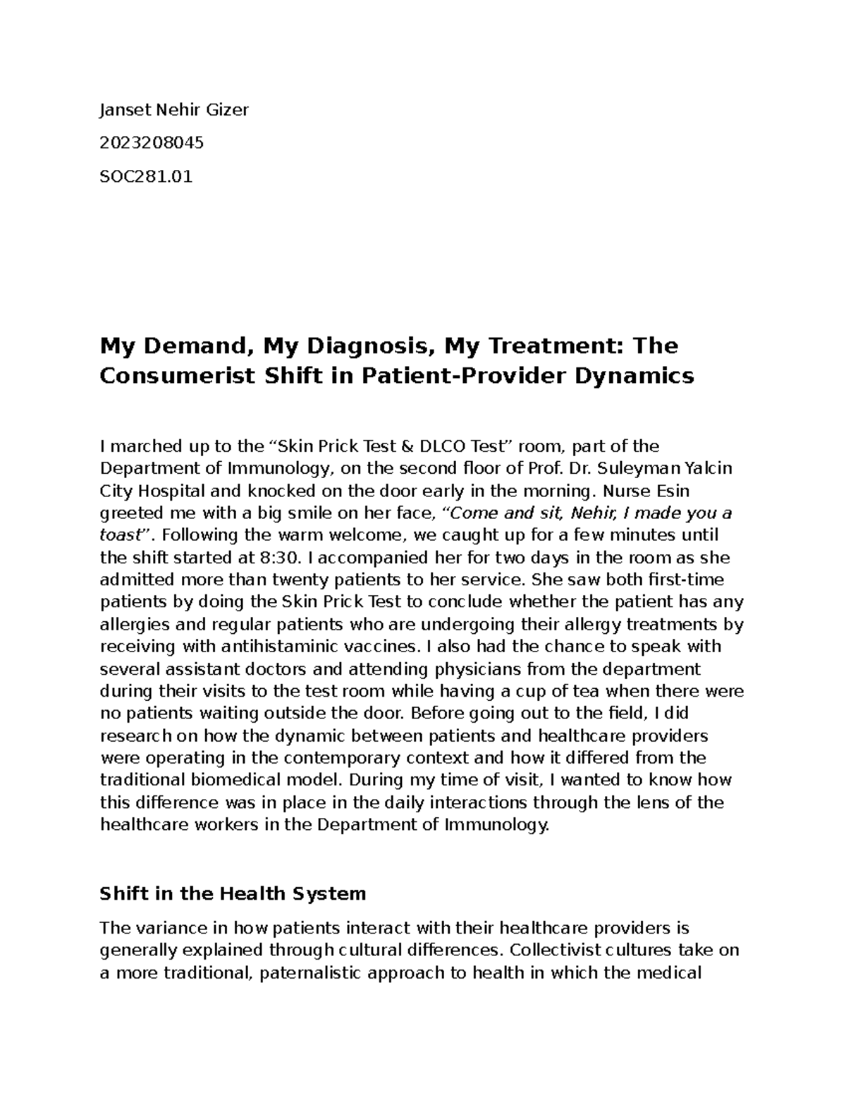 SOC281.01 Participant Observation: Consumerism in Healthcare Dynamics ...