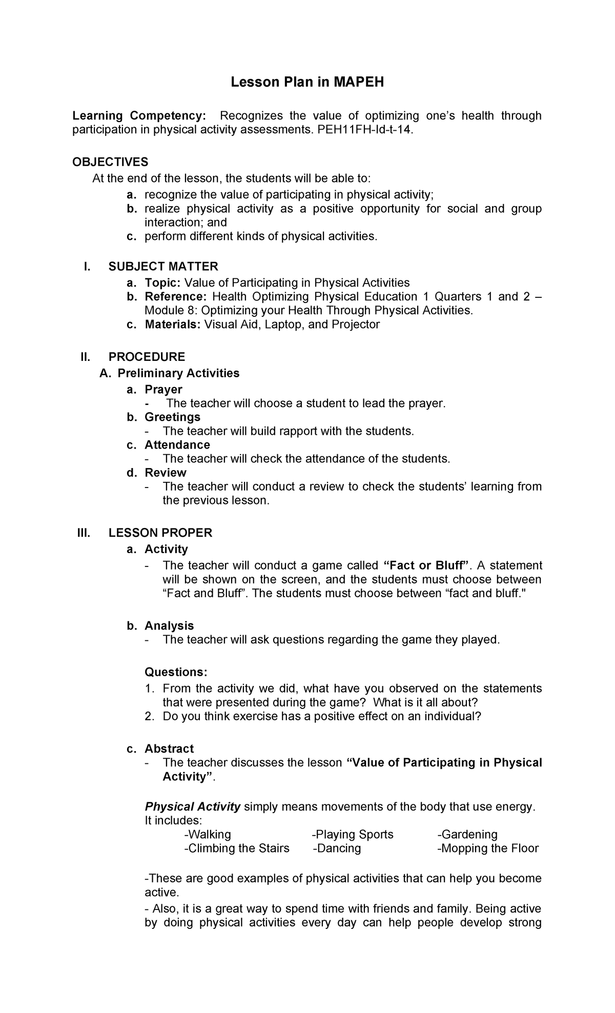 Lesson Plan in MAPEH: Physical Activities Value (PEH11FH-Id-t-14) - Studocu